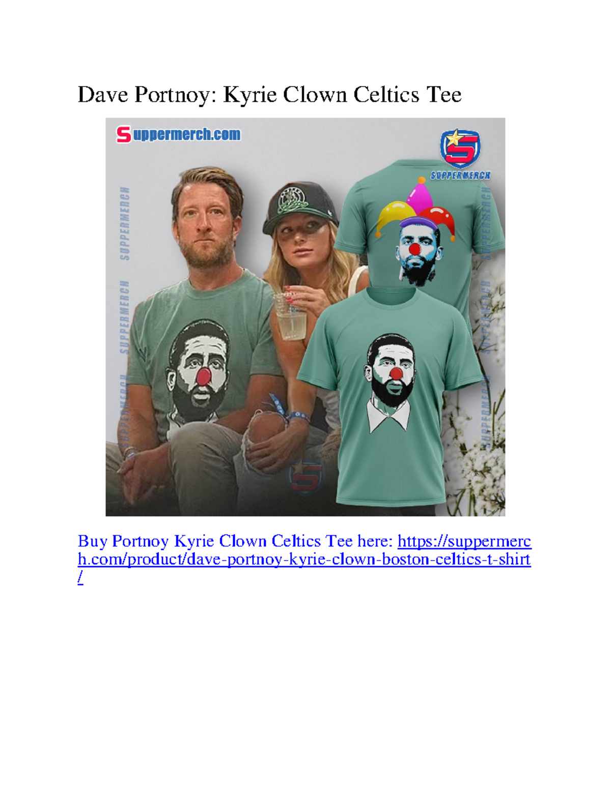 Dave Portnoy: Kyrie Clown Celtics Tee - BA05101 - Studocu