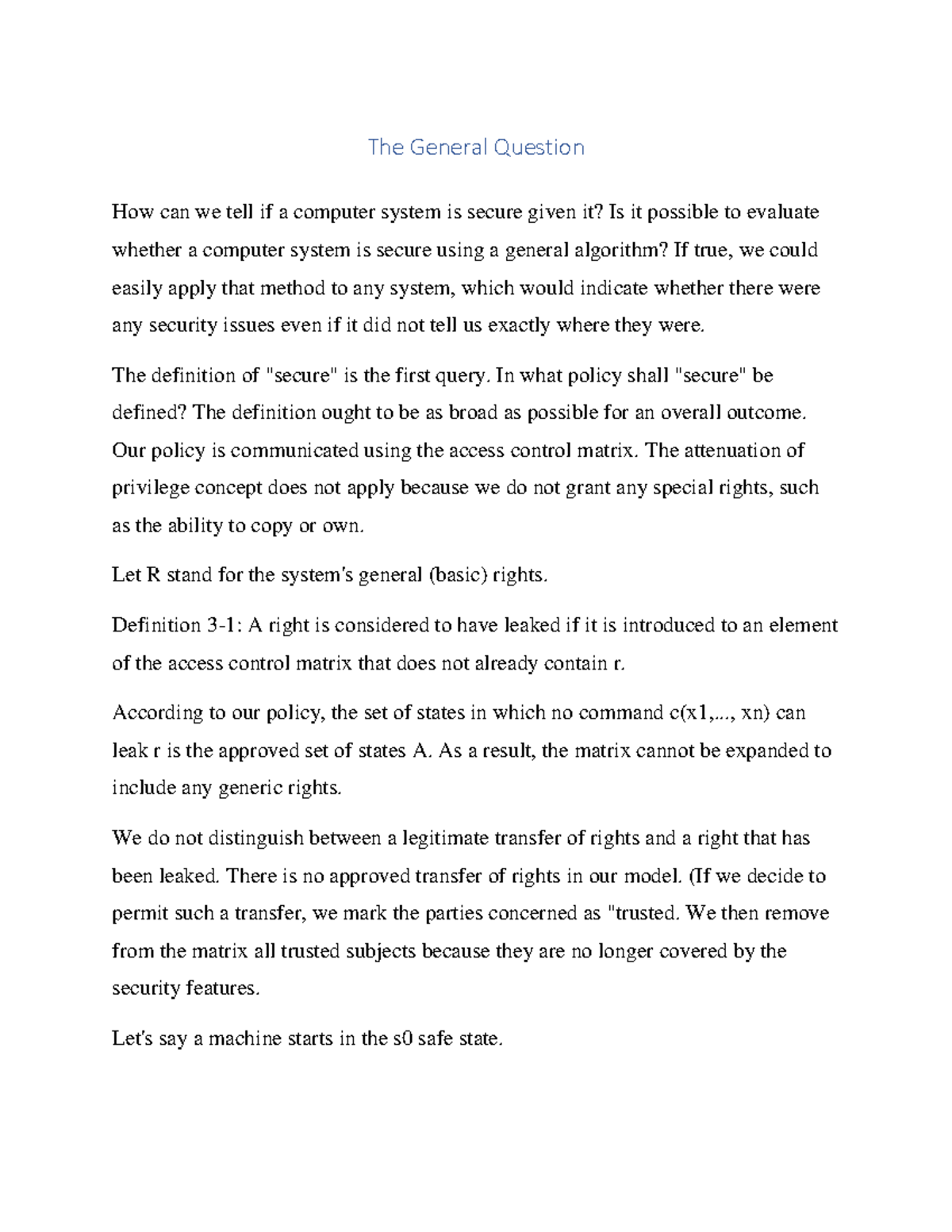 The General Question - The definition of "secure" is the first query ...