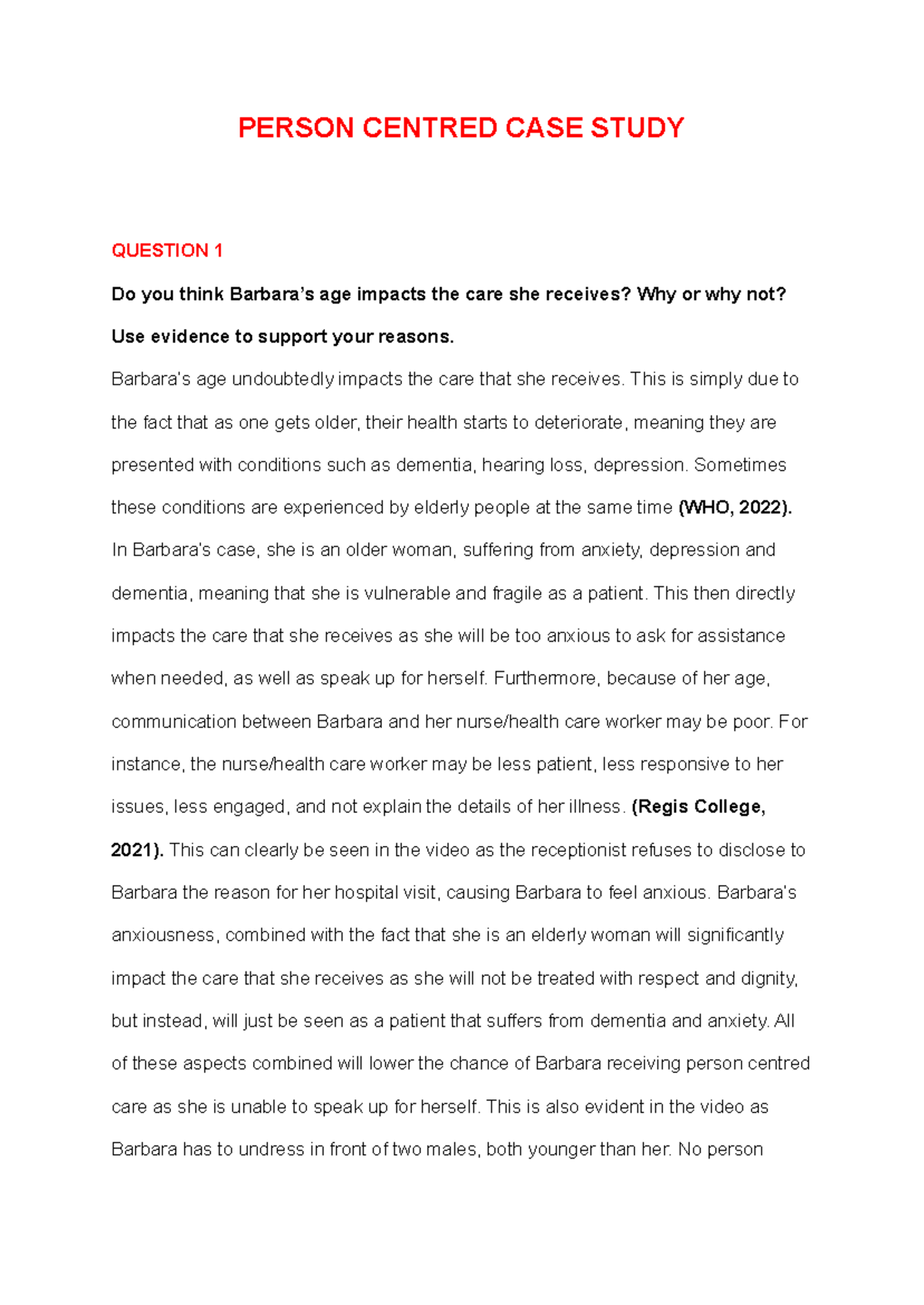 essay - person centred care - PERSON CENTRED CASE STUDY QUESTION 1 Do ...