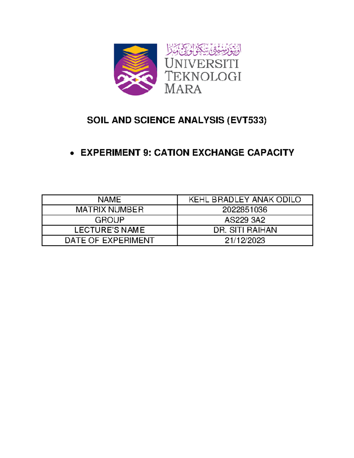 Evt533 lab report 9 CEC - SOIL AND SCIENCE ANALYSIS (EVT533 ...