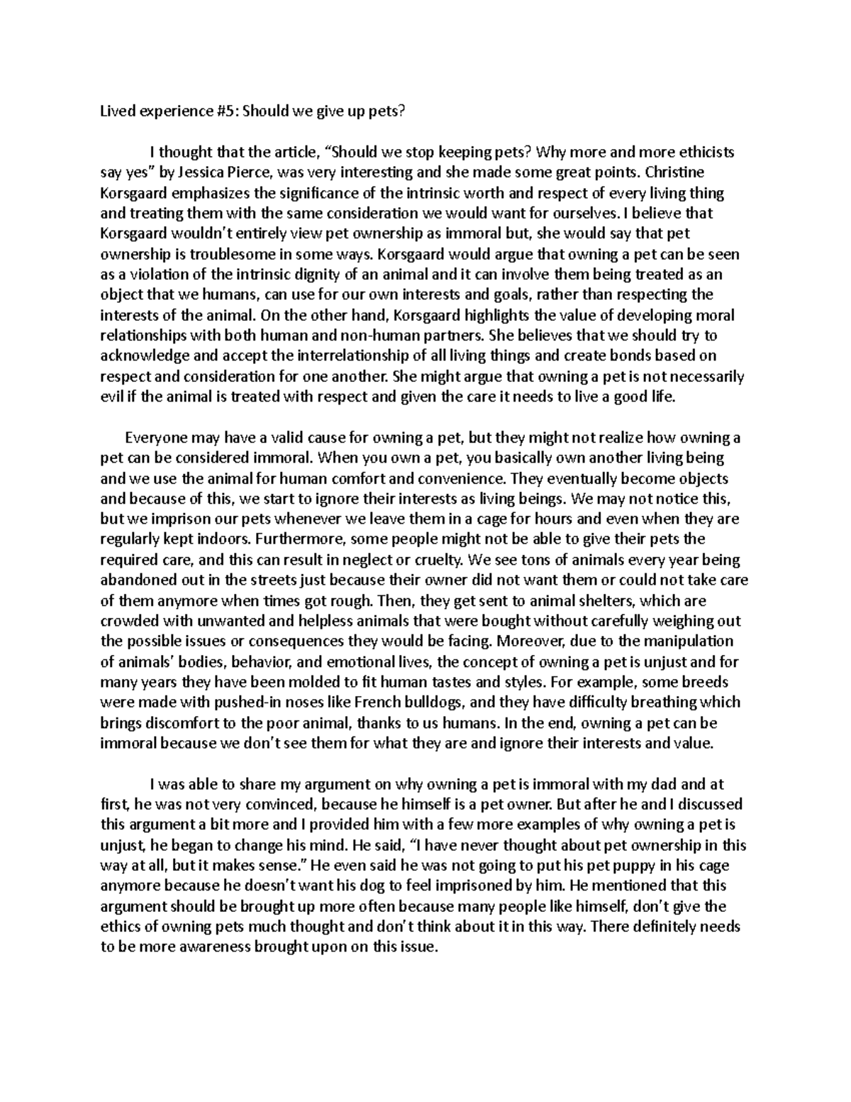 Lived experience 5 - Christine Korsgaard emphasizes the significance of ...