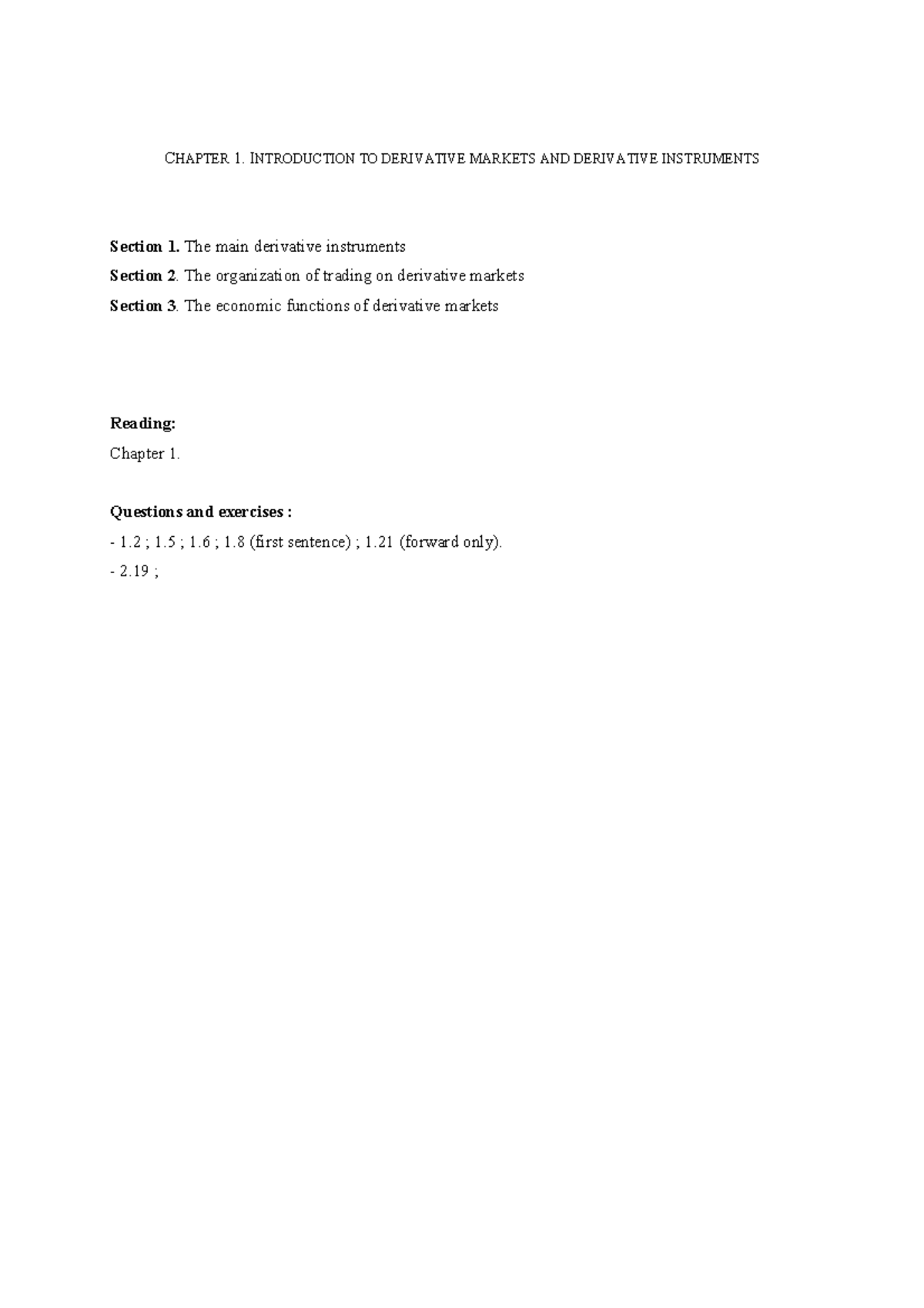 Chapter 1 (Intro) - Finance Basic Derivatives - CHAPTER 1. INTRODUCTION ...