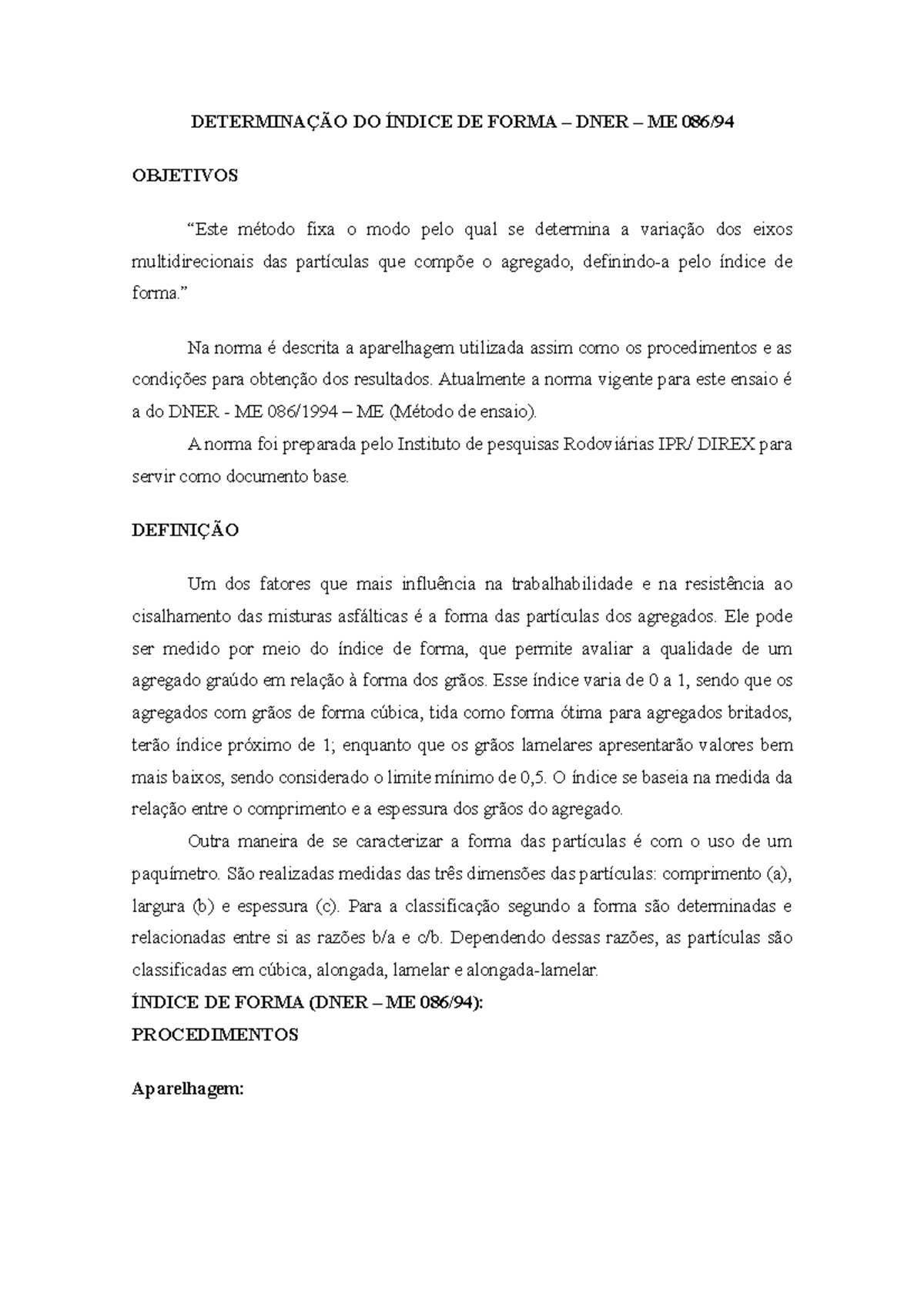 Relatório - Indice de forma - DETERMINAÇÃO DO ÍNDICE DE FORMA – DNER ...