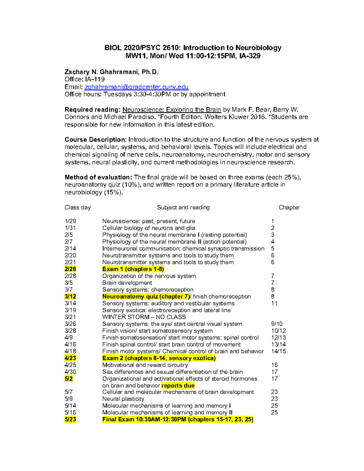 MW11 neurobio syllabus S2018 05 - Warning: TT: undefined function: 32 BIOL 2020/PSYC 2610: - Studocu