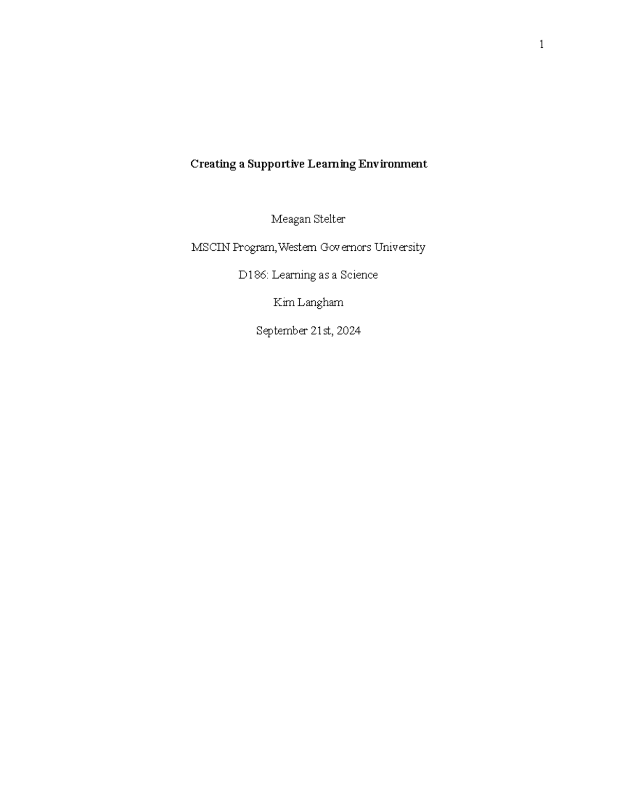 D186 - Task 1 - passed - Creating a Supportive Learning Environment Meagan Stelter MSCIN - Studocu