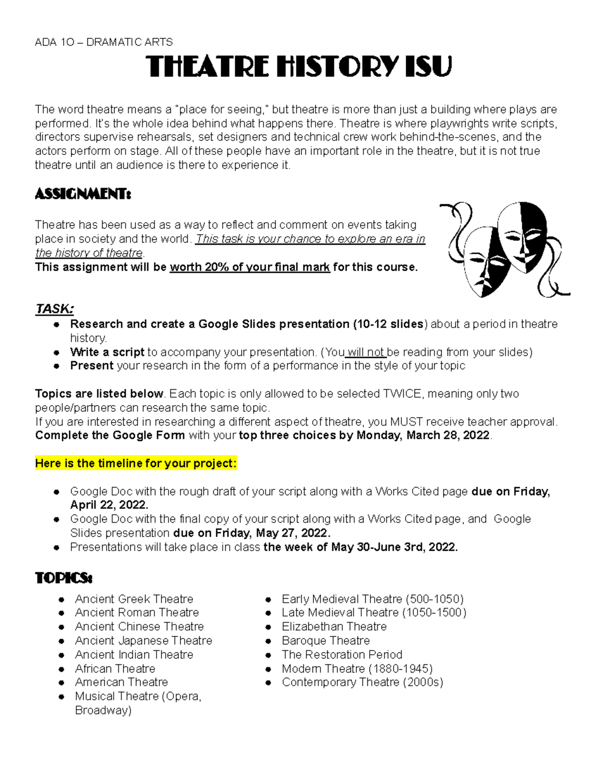 Theatre History Project ADA10 - ADA 1O – DRAMATIC ARTS THEATRE HISTORY ...