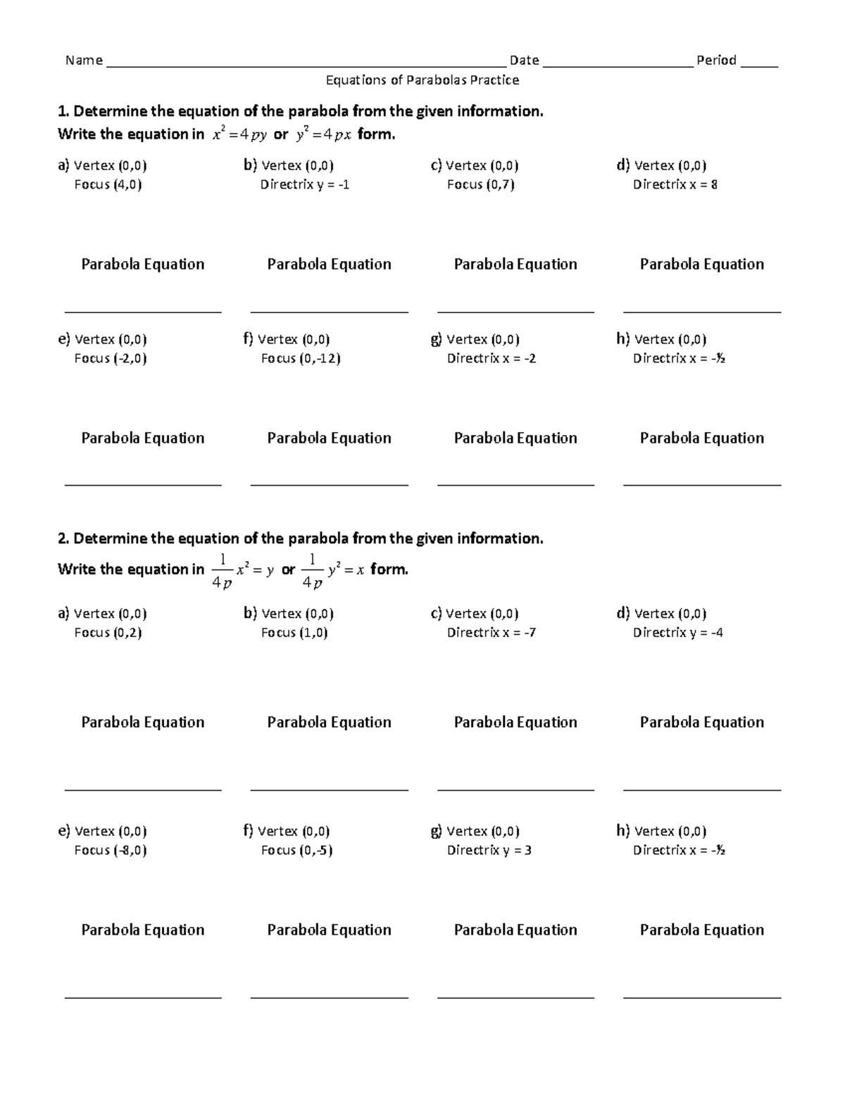 Equations of Parabolas Practice - Name