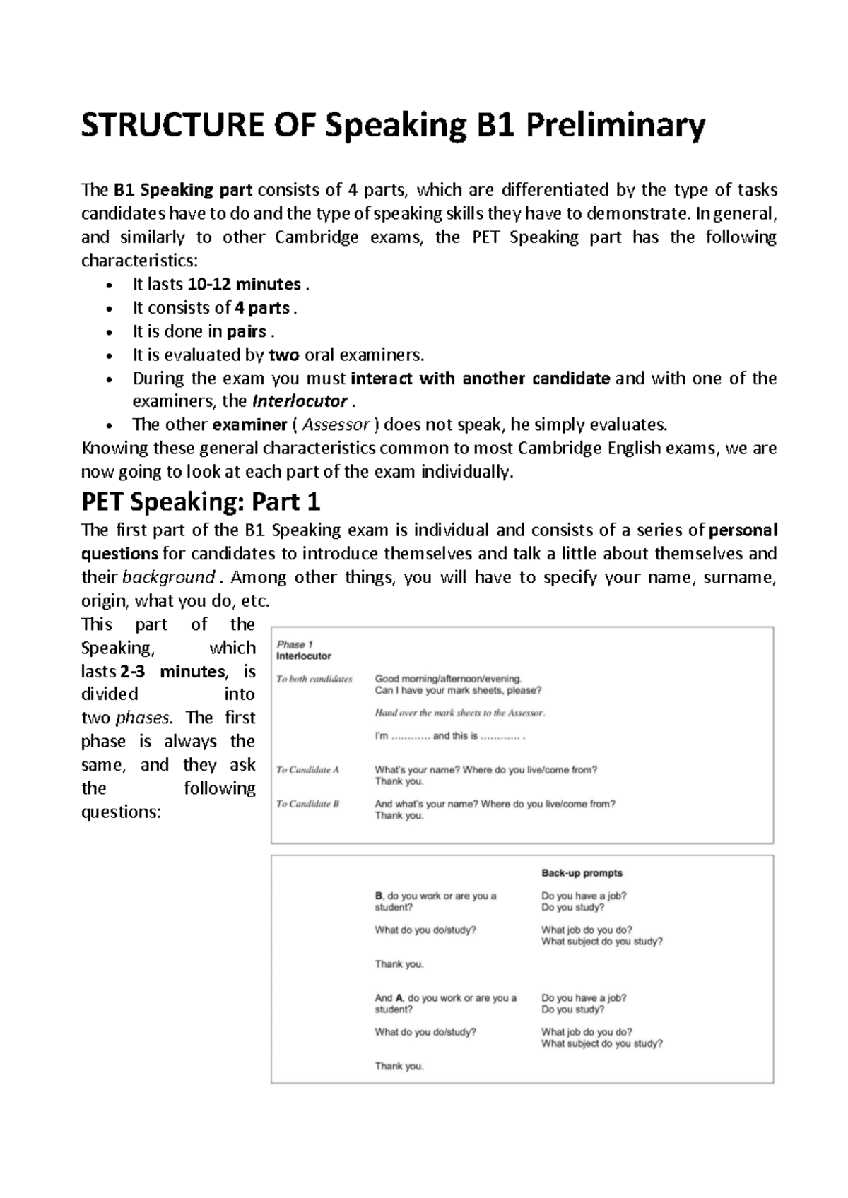 Guide PET - Guia examen pet - STRUCTURE OF Speaking B1 Preliminary The B1 Speaking part consists ...