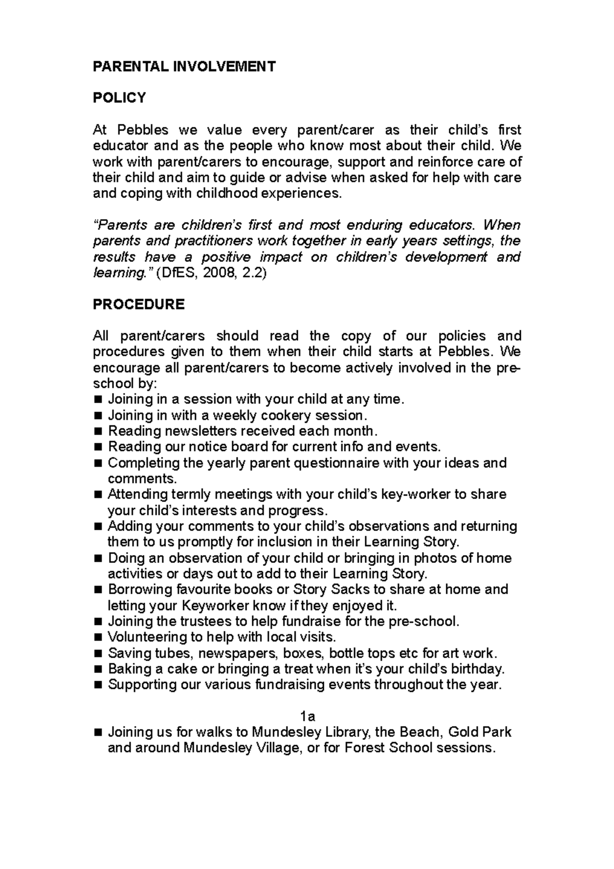 working in partnerships - PARENTAL INVOLVEMENT POLICY At Pebbles we ...