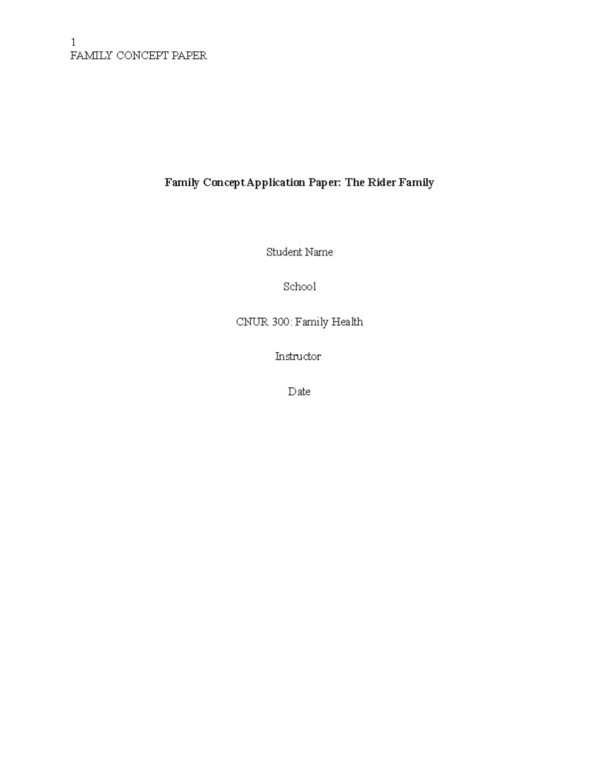 CNUR 300 Family Concept Application Paper - FAMILY CONCEPT PAPER Family ...