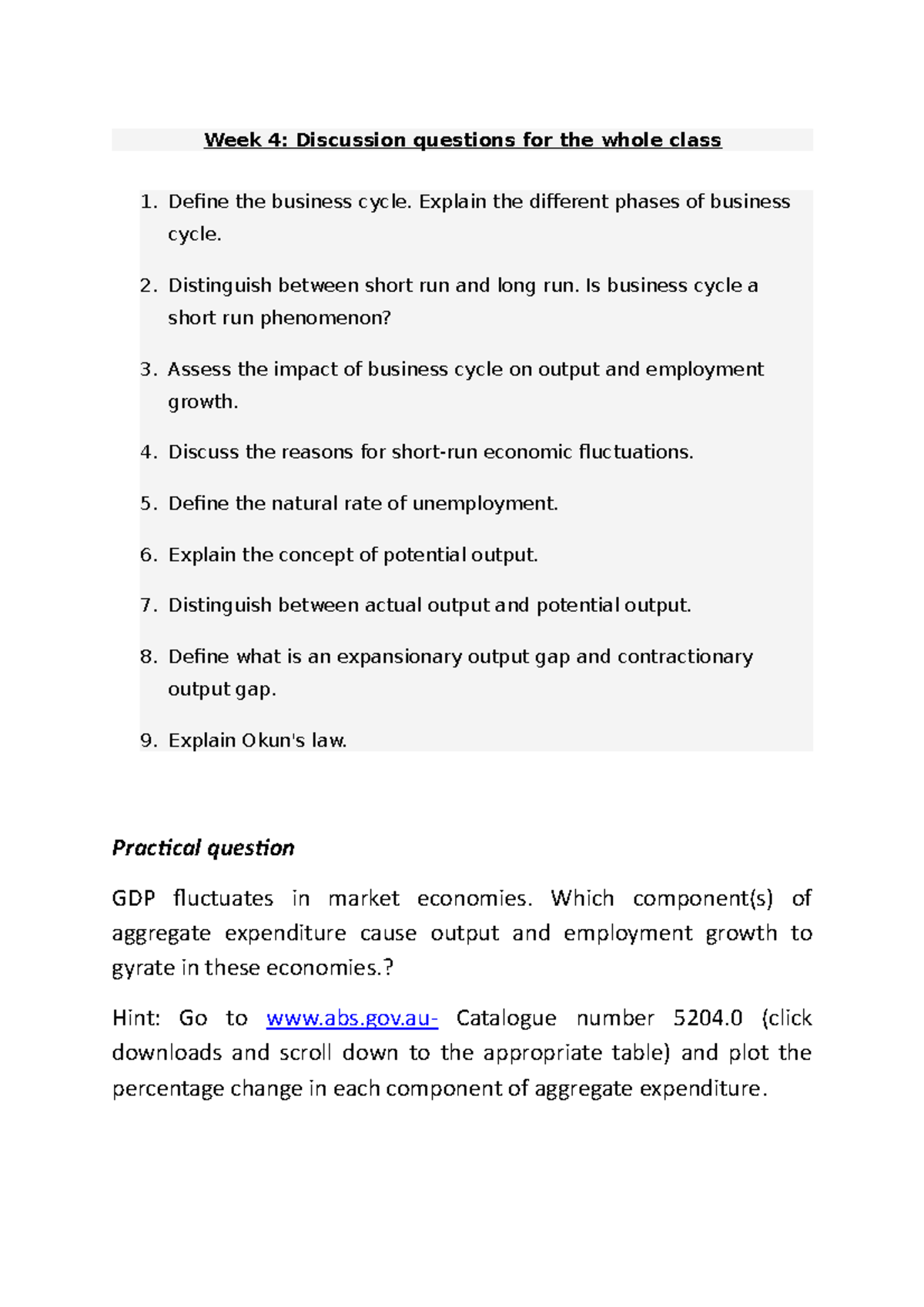 Workshop Questions Week 4 - Week 4: Discussion questions for the whole ...