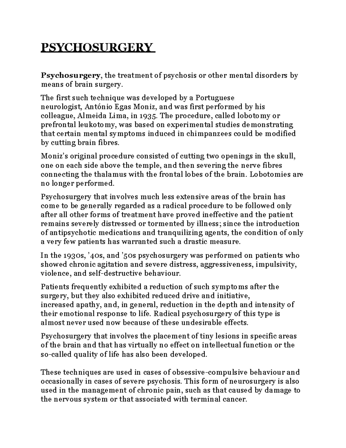 Psychosurgery - #treatment of psychosis or other mental disorders by ...