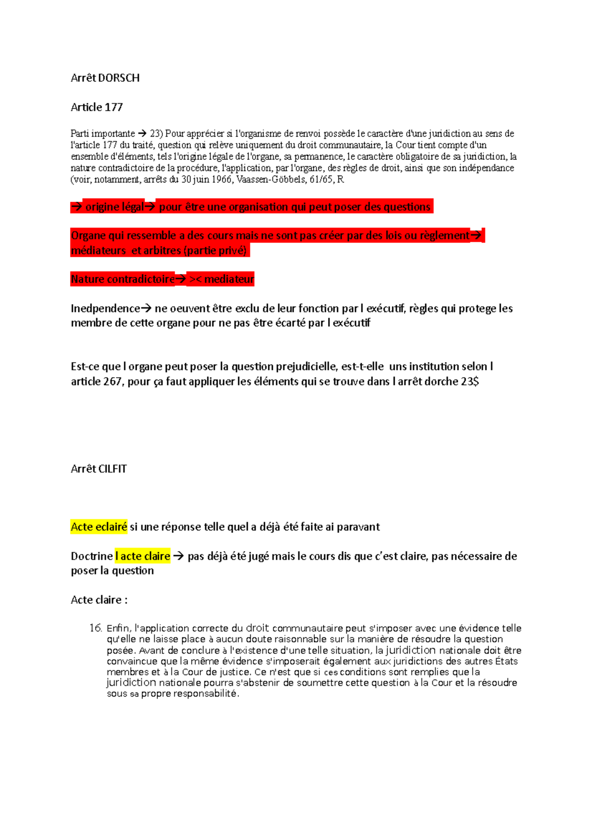 Notes en cours diff arret seance 7 - Arrêt DORSCH Article 177 Parti ...