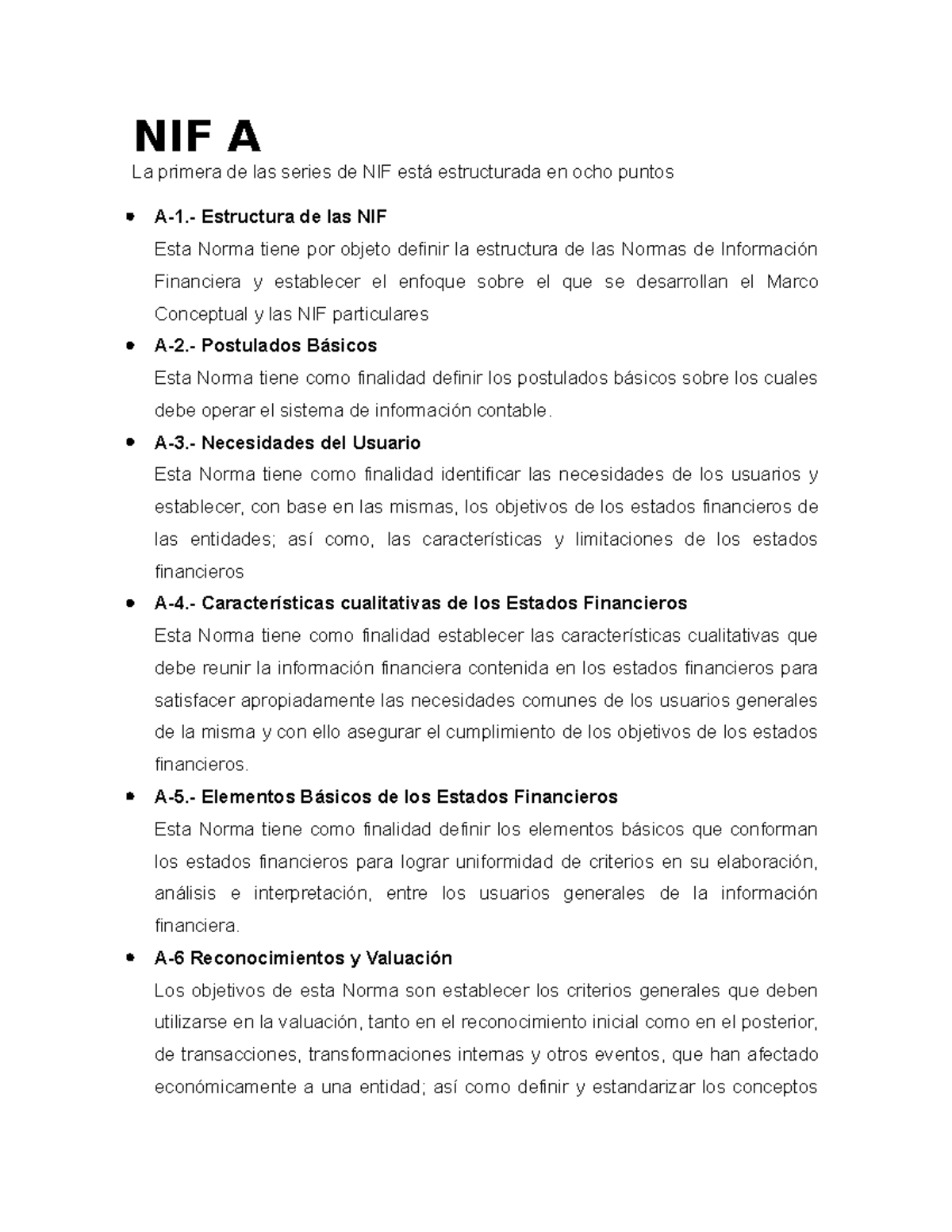 NIF A 1 Y Instrumentos Financieros - NIF A La primera de las series de ...
