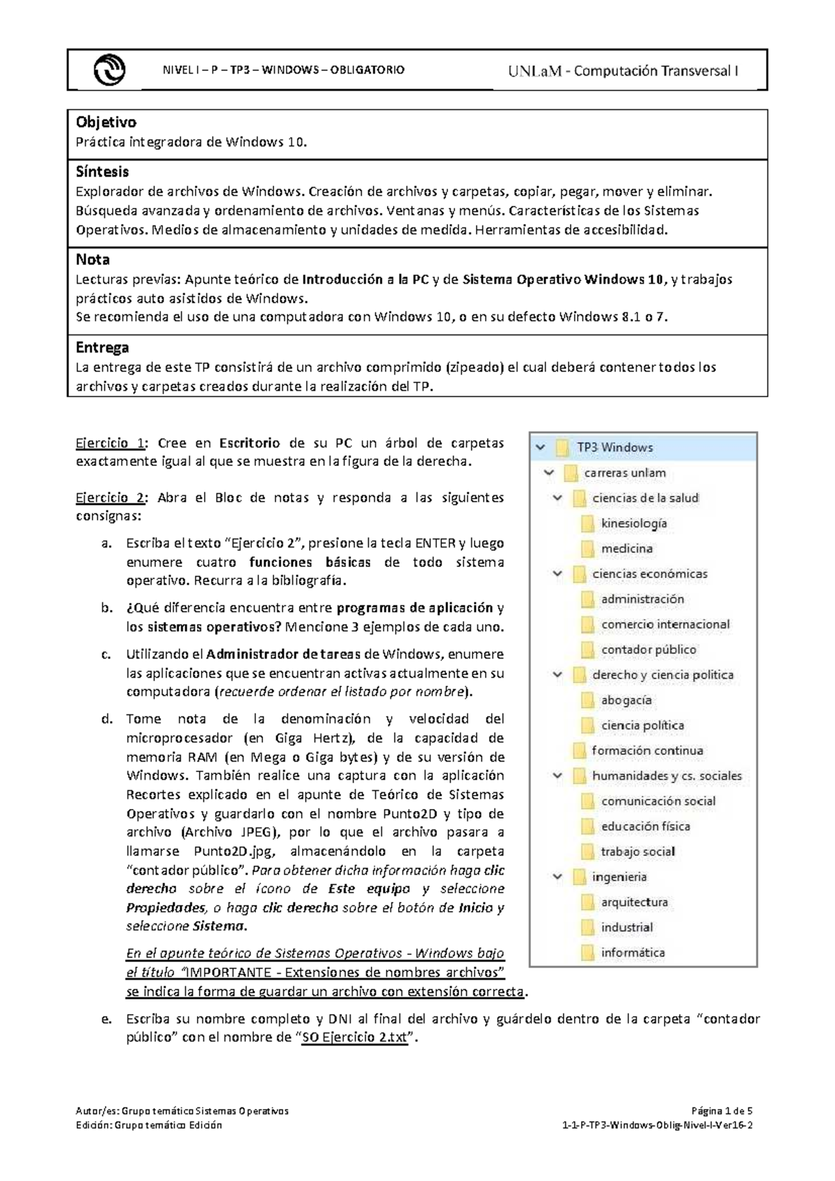 1 1 P TP3 Windows Oblig Nivel I Ver16 2 - Autor/es: Grupo temático ...
