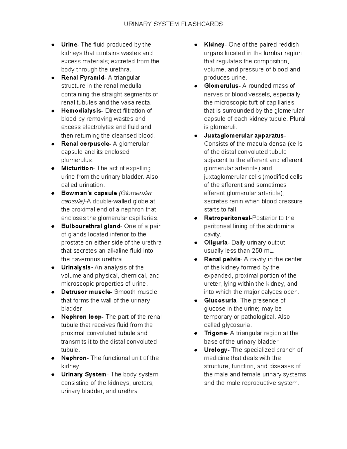 Urinary System-flashcards - URINARY SYSTEM FLASHCARDS Urine- The fluid ...