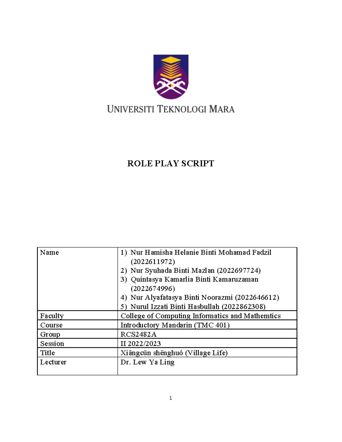 Manual of the Role Play-1 - ROLE PLAY SCRIPT Name 1) Nur Hamisha ...