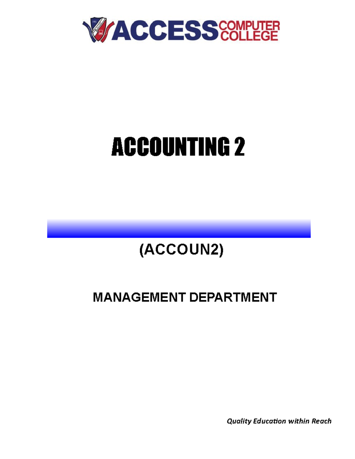 Acctg-2- Prelimmidterms - ACCOUNTING 2 (ACCOUN2) MANAGEMENT DEPARTMENT ...
