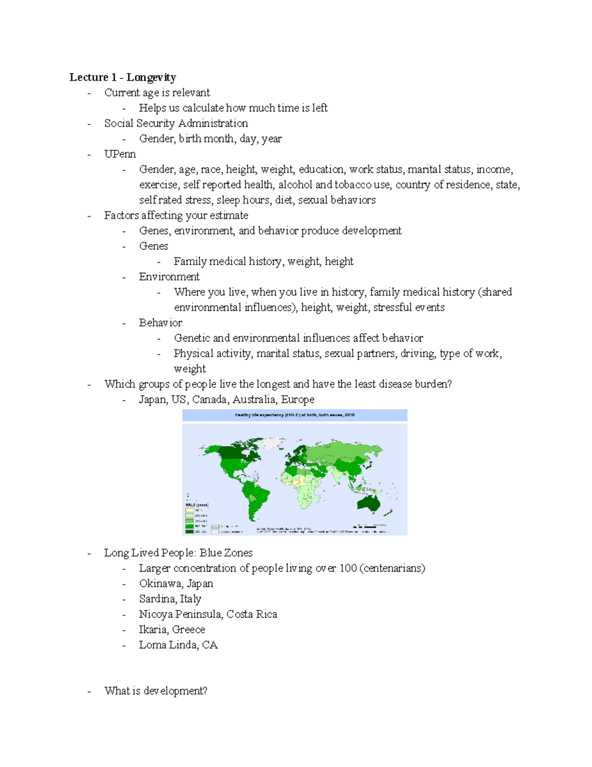 PSY 220 Exam 1 Notes - Lecture 1 - Longevity - Current age is relevant ...