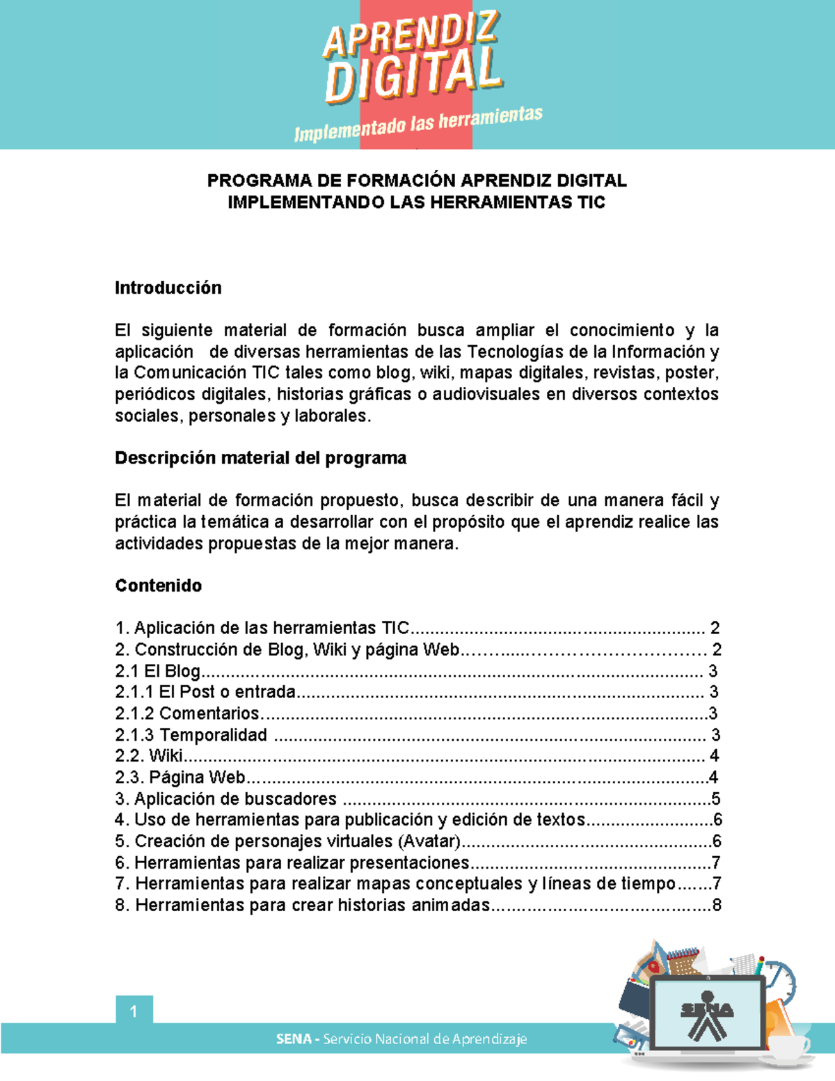 Material 2 Implementando las herramientas TIC - 1 PROGRAMA DE FORMACI”N APRENDIZ DIGITAL - Studocu