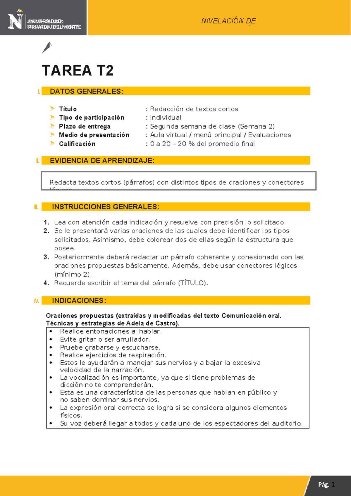 Tarea T2 Apellido Nombre COMU propuesta rv - NIVELACIÓN DE COMUNICACIÓN Pág. 1 TAREA T I. DATOS ...