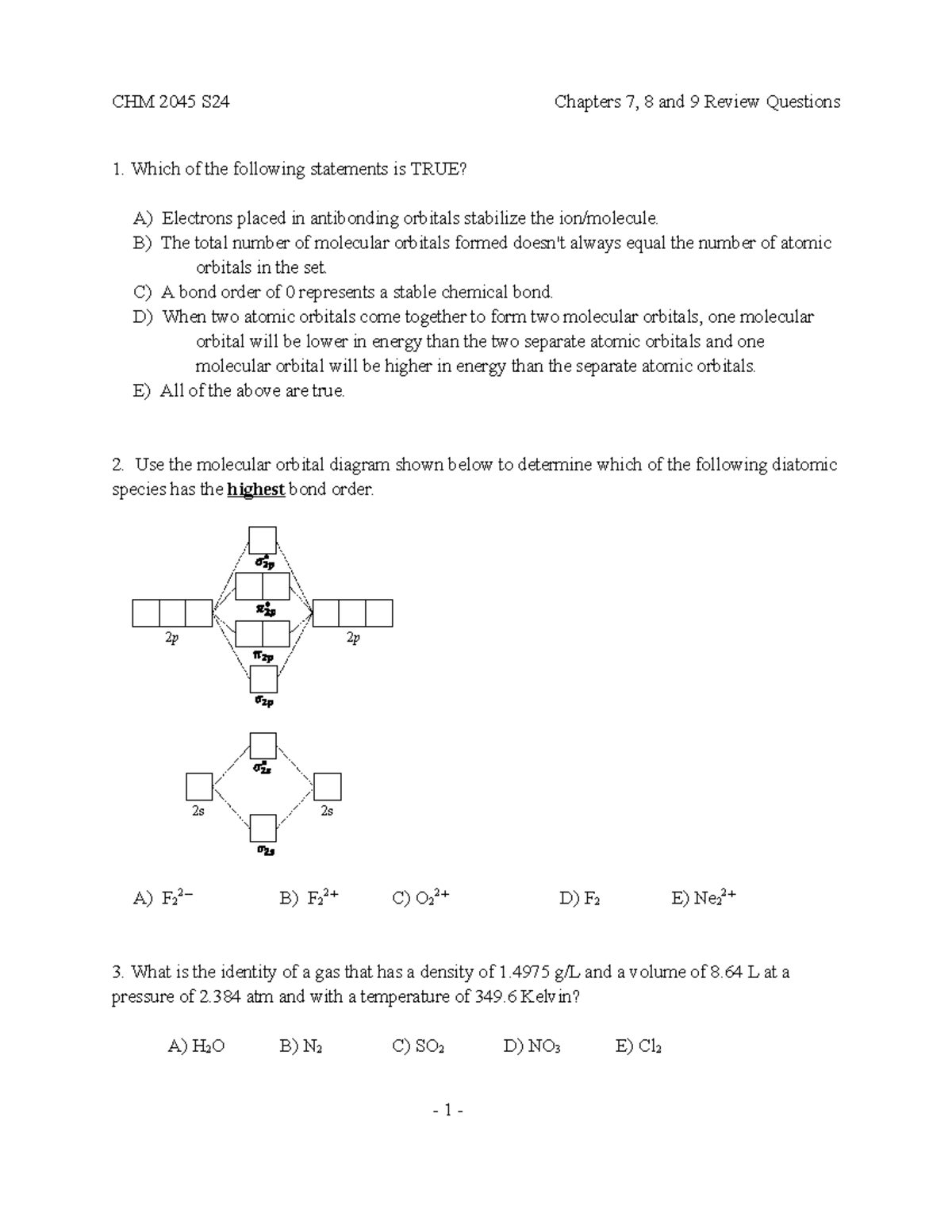 CHM 2045 Chapters 7, 8 and 9 Review Questions without Answers - Which of the following ...