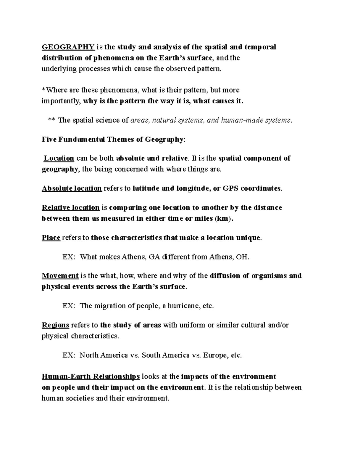 GEOG1111 EXAM 1 - GEOGRAPHY is the study and analysis of the spatial ...