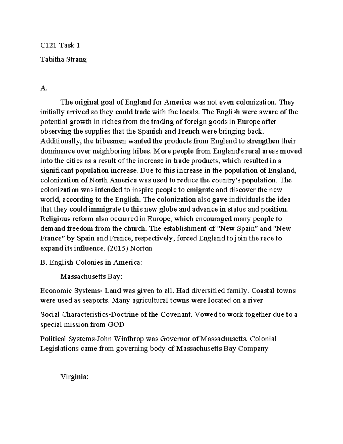 C121 Task 1 - c121 task 1 - C121 Task 1 Tabitha Strang A. The original ...