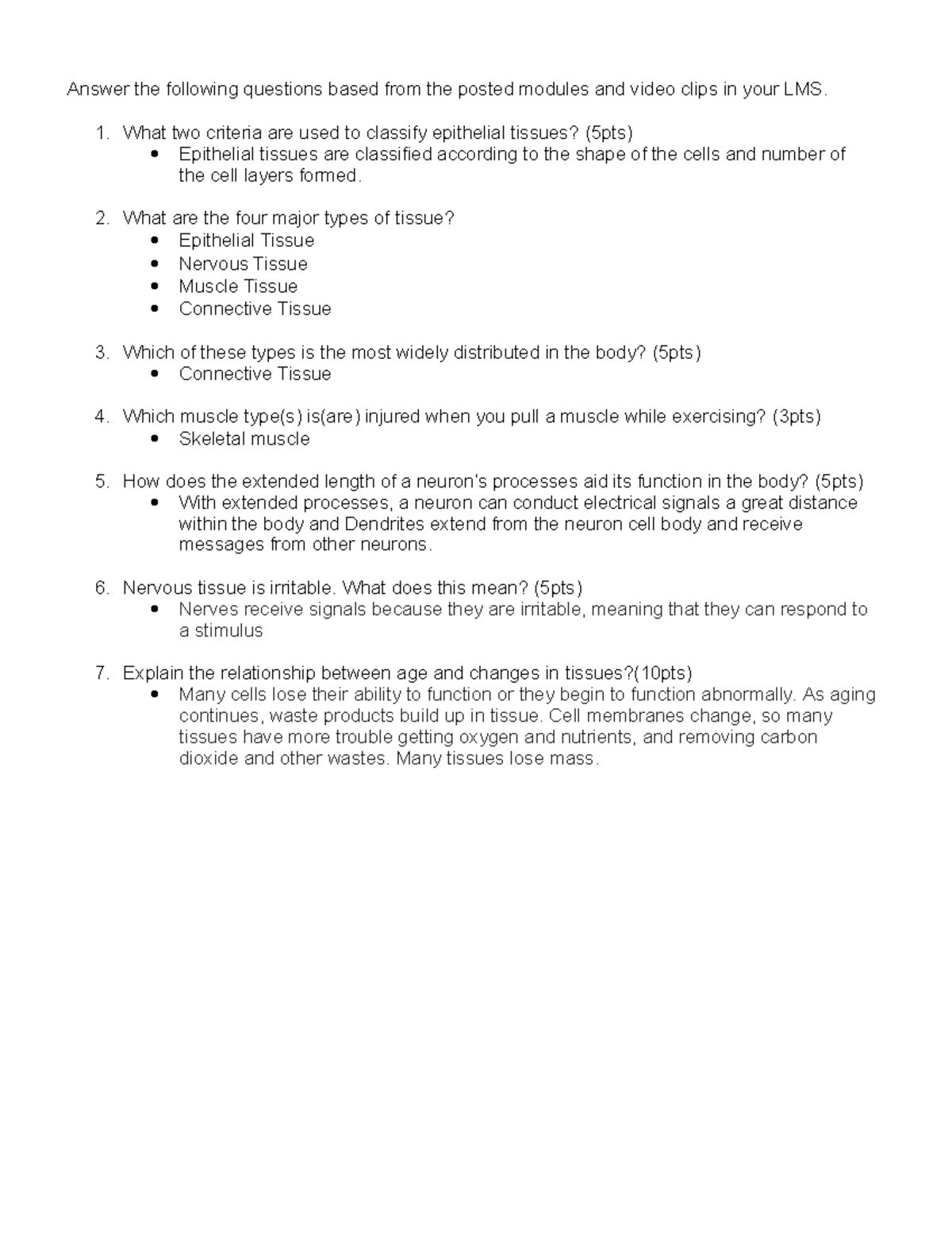 Human Body Tissues - Answer the following questions based from the ...