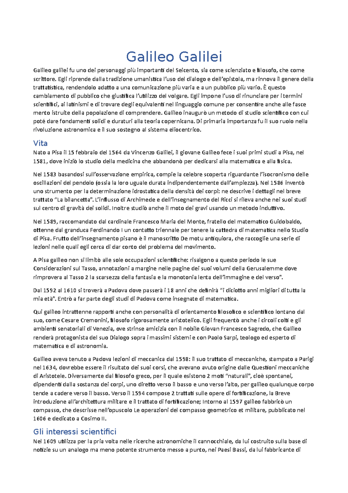 Galileo Galilei - Riassunto - Galileo Galilei Galileo galilei fu uno ...