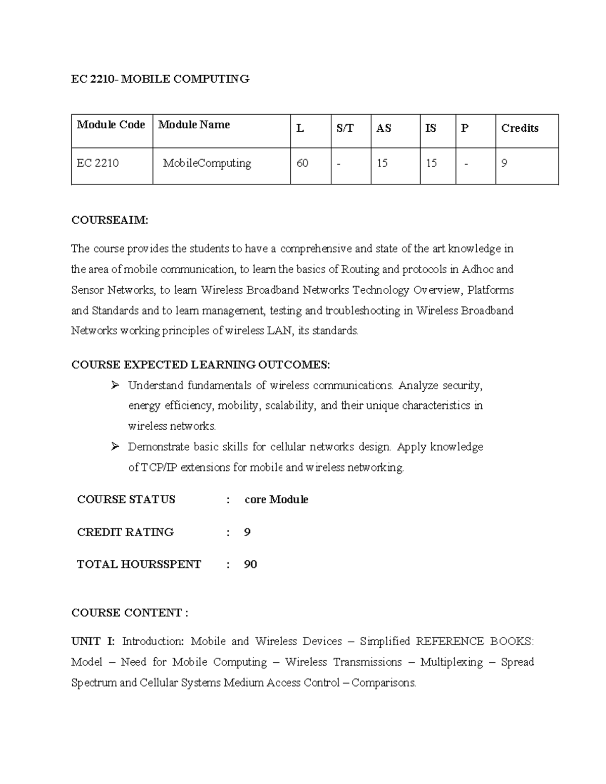 EC 2210- Mobile Computing - EC 2210- MOBILE COMPUTING Module Code Module Name L S/T AS IS P ...