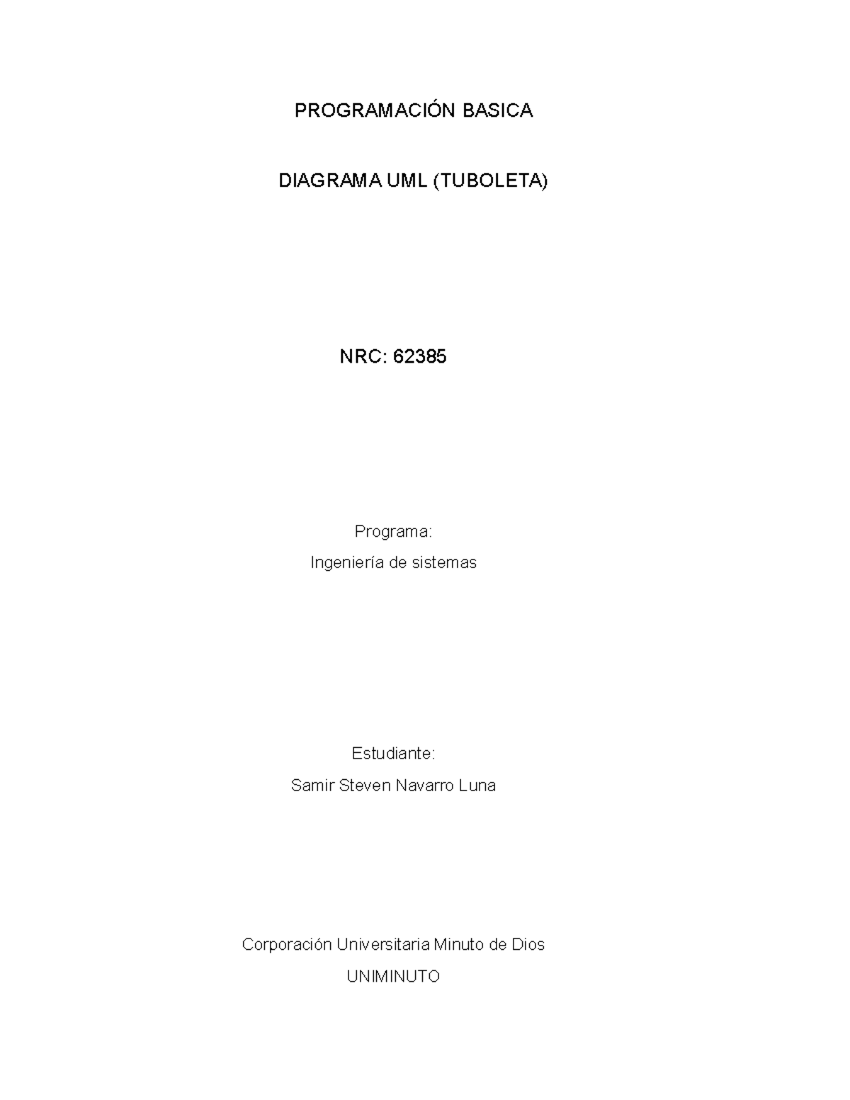 Diagrama uml - 12312 - PROGRAMACIÓN BASICA DIAGRAMA UML (TUBOLETA) NRC ...