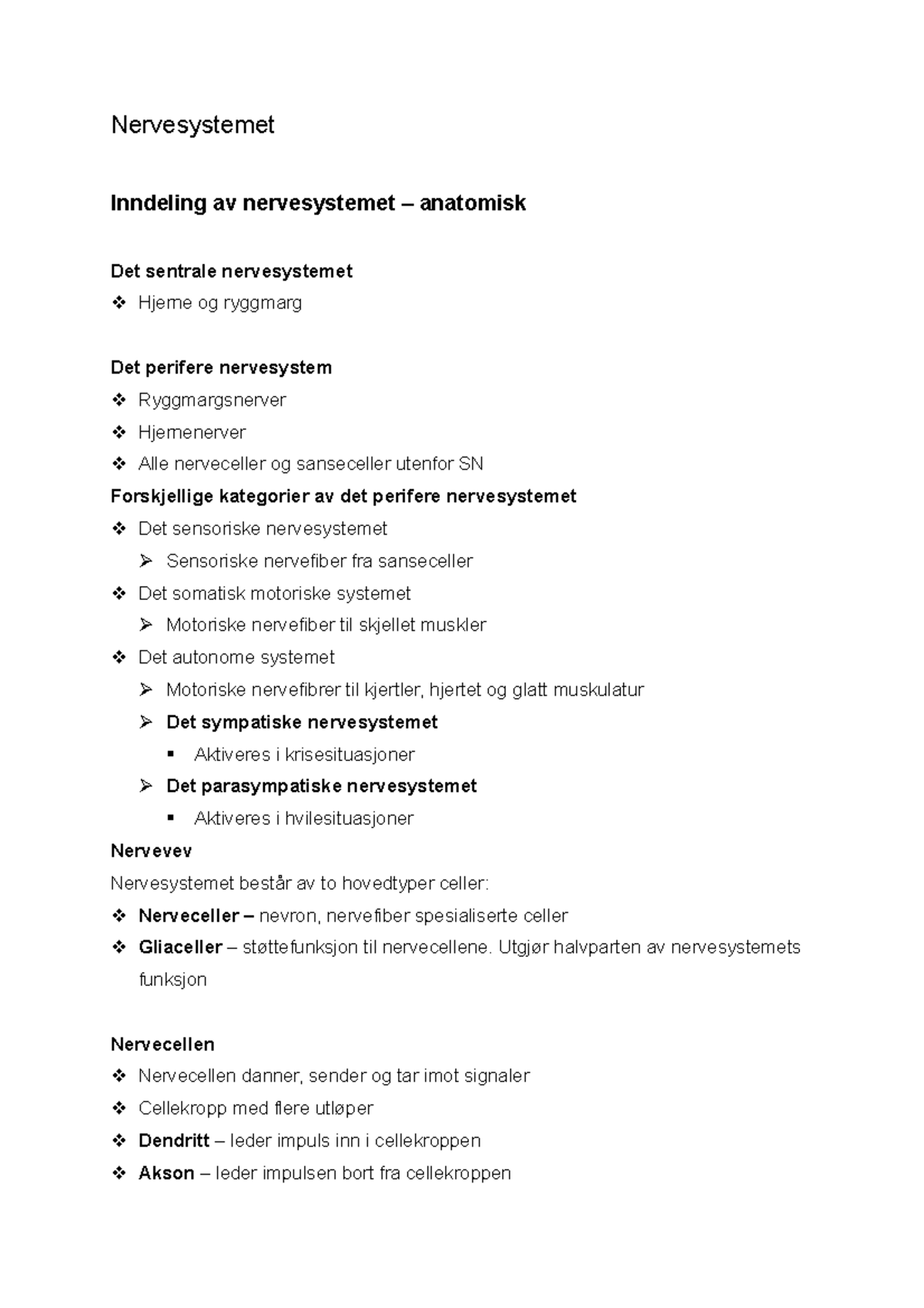 Nervesystemet - Anatomi med Hanne Hedeman - Nervesystemet Inndeling av ...