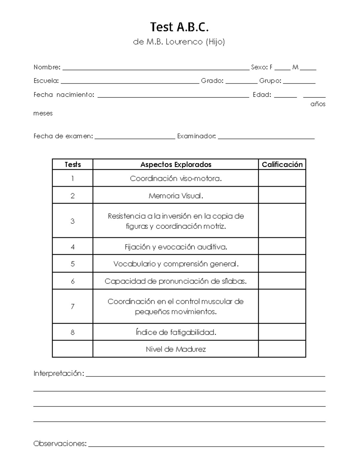 Test ABC Machote - Test A.B. de M. Lourenco (Hijo) Nombre: - Studocu