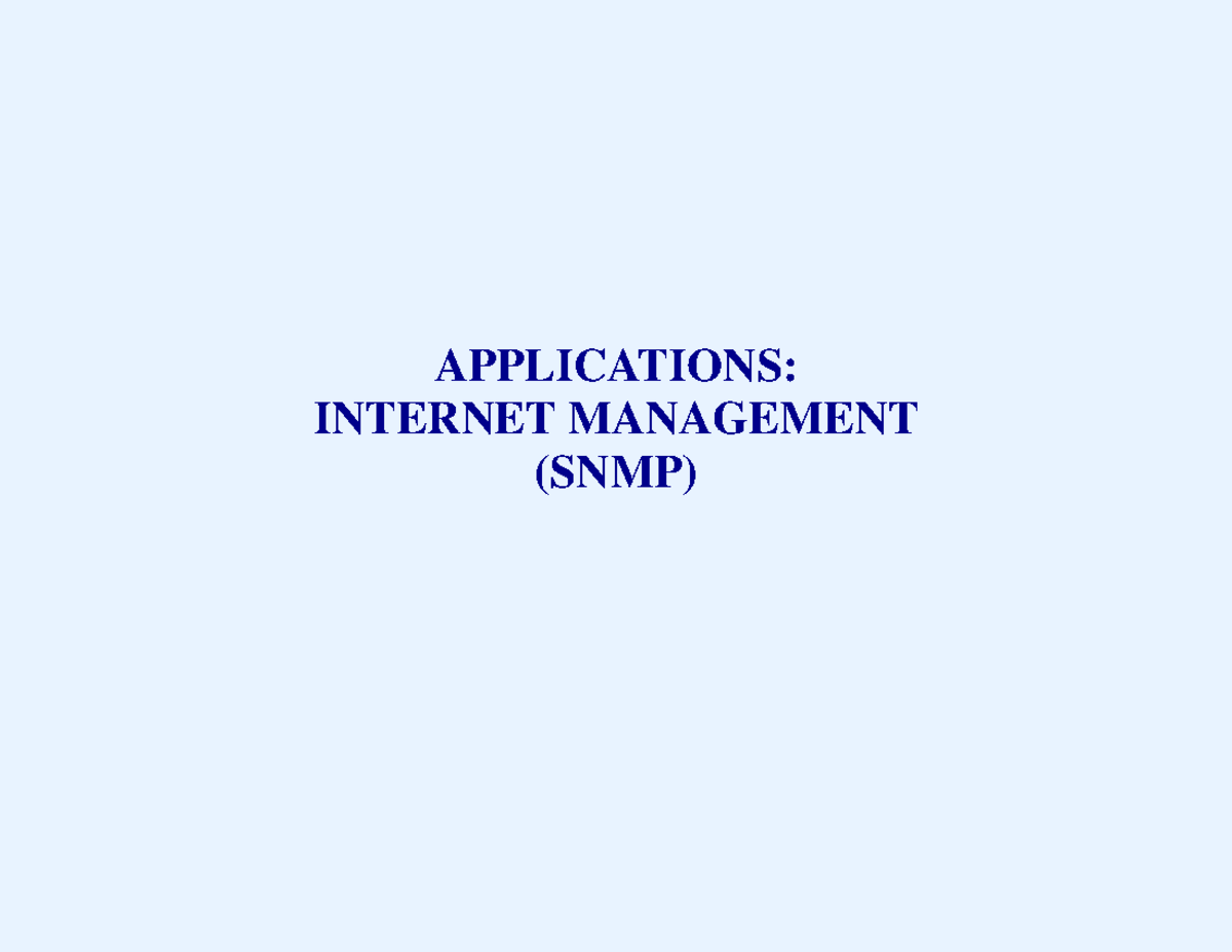 SNMP - Important points related to SNMP - APPLICATIONS: INTERNET ...