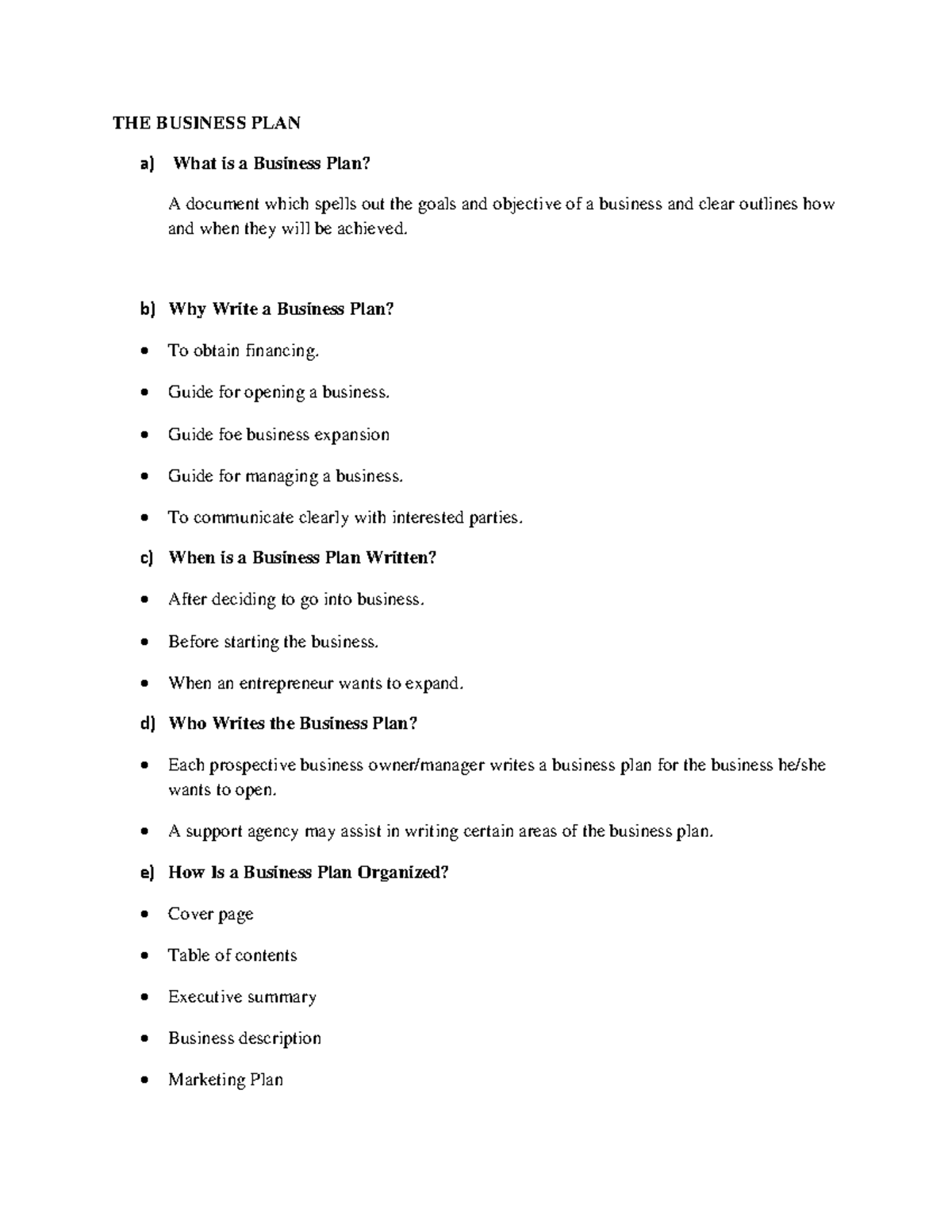 Business PLAN Outline - THE BUSINESS PLAN a) What is a Business Plan? A ...