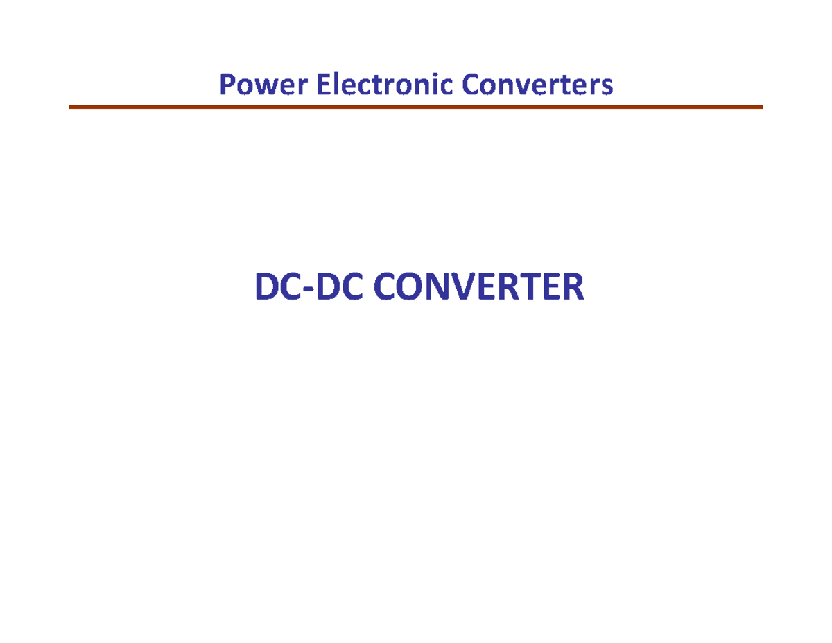 Slides 2 dc-dc - Lecture notes - Power Electronic Converters DC‐DC ...