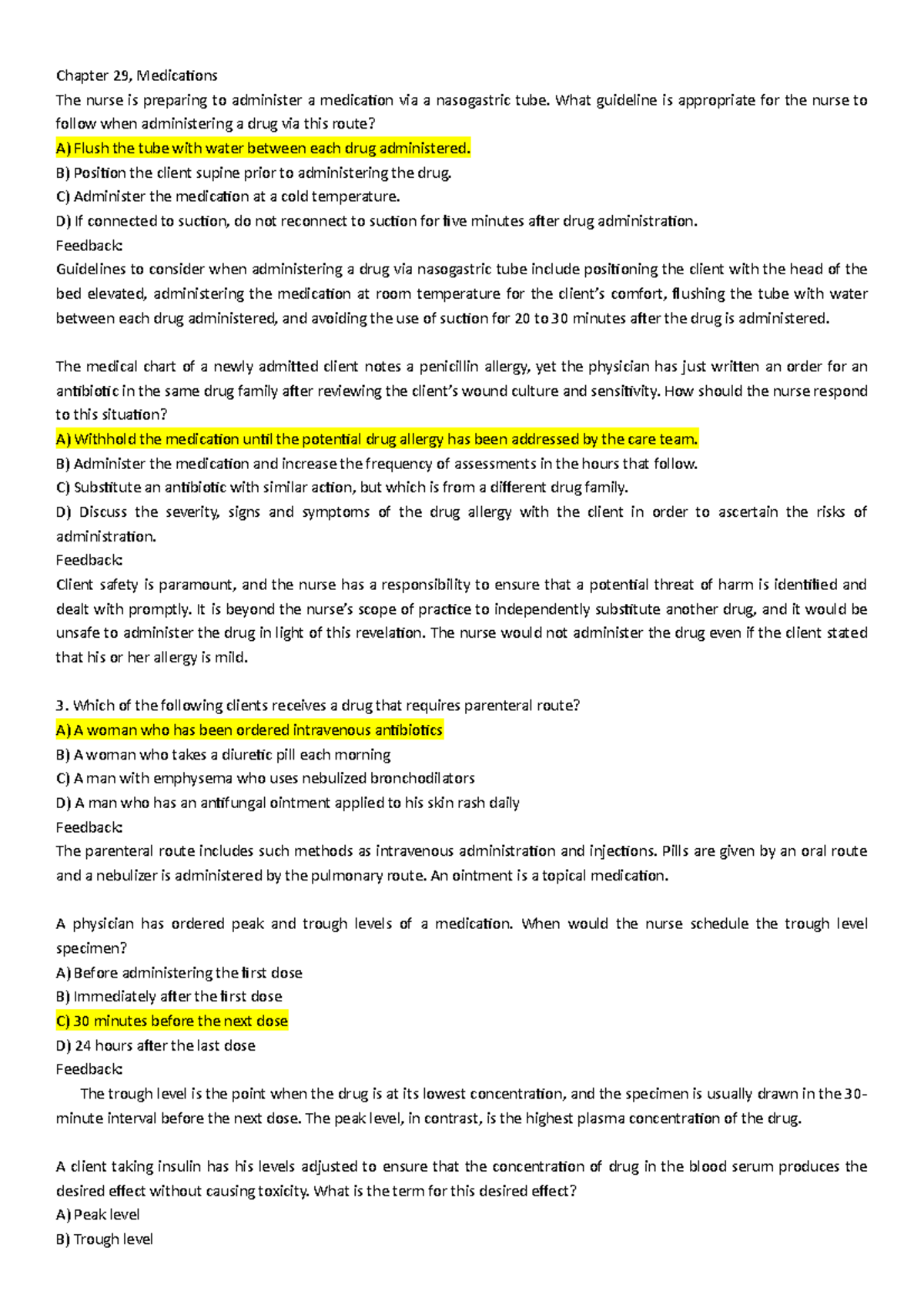 Chapter 29, Med - Nursing - Chapter 29, Medications The nurse is ...