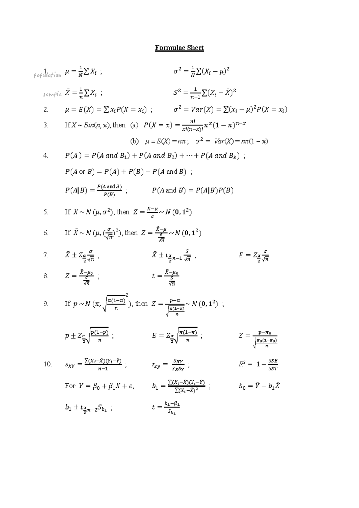 Formulae Sheet - Summary Business Statistics - Formulae Sheet 1. 𝜇 ൌ ଵ ே ∑ 𝑋௜ ; 𝜎 ଶ ൌ ଵ ே ∑ሺ𝑋௜ െ ...