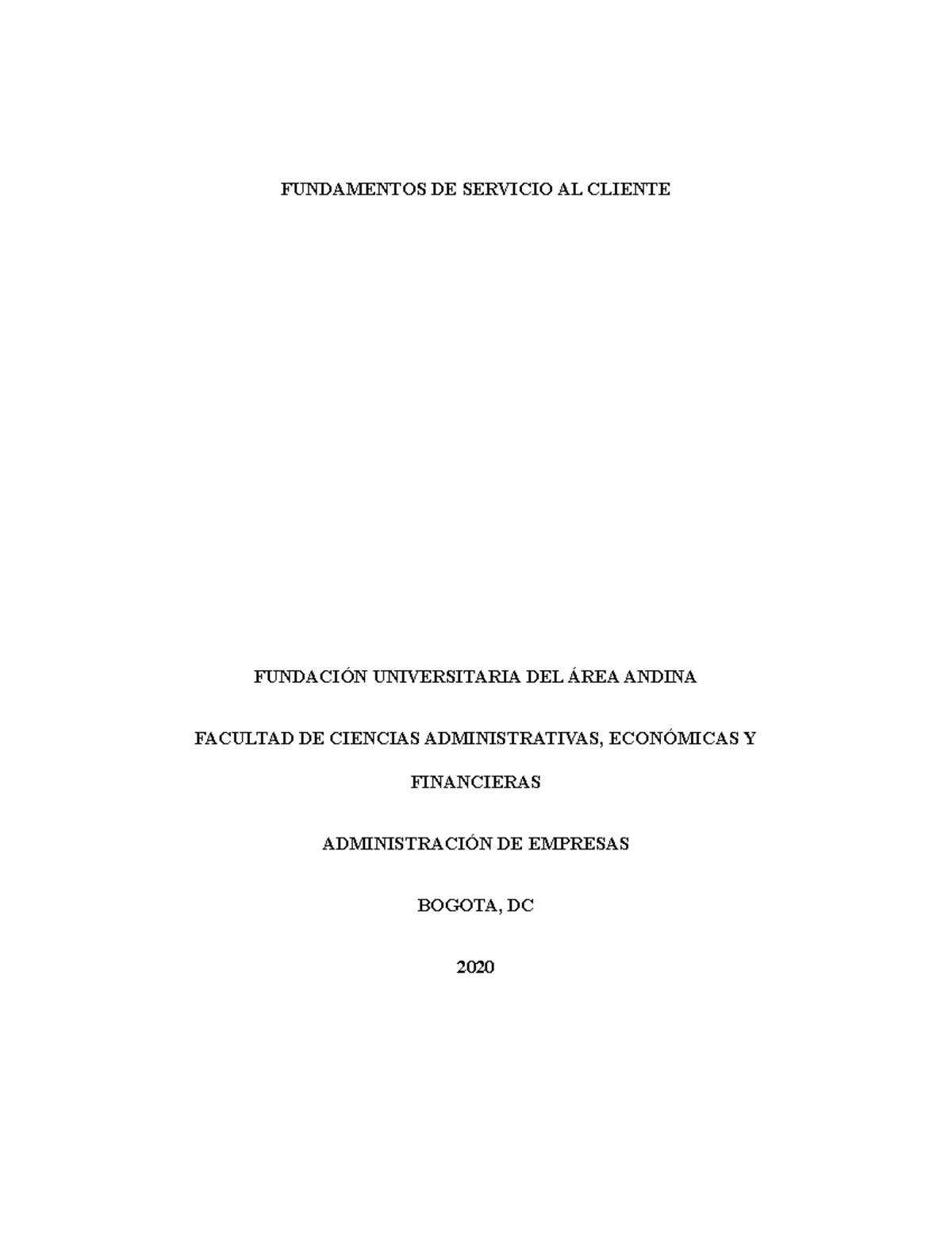 Fundamentos DE Servicio AL Cliente - EJE 2 - FUNDAMENTOS DE SERVICIO AL ...