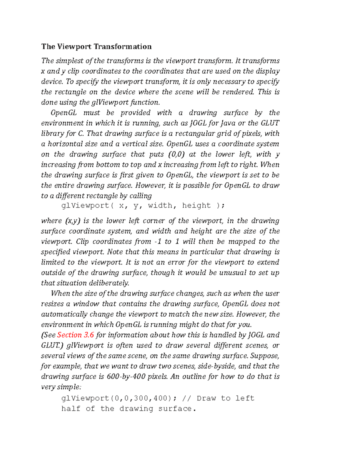 The Viewport Transformation It Transforms X And Y Clip Coordinates To The Coordinates That Are