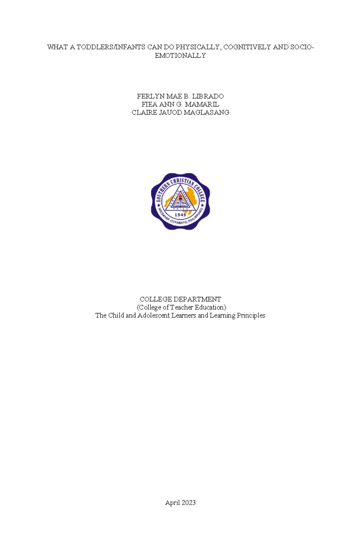 A CASE Study ON Infants AND Toddlers Development (19-21 months) - WHAT ...