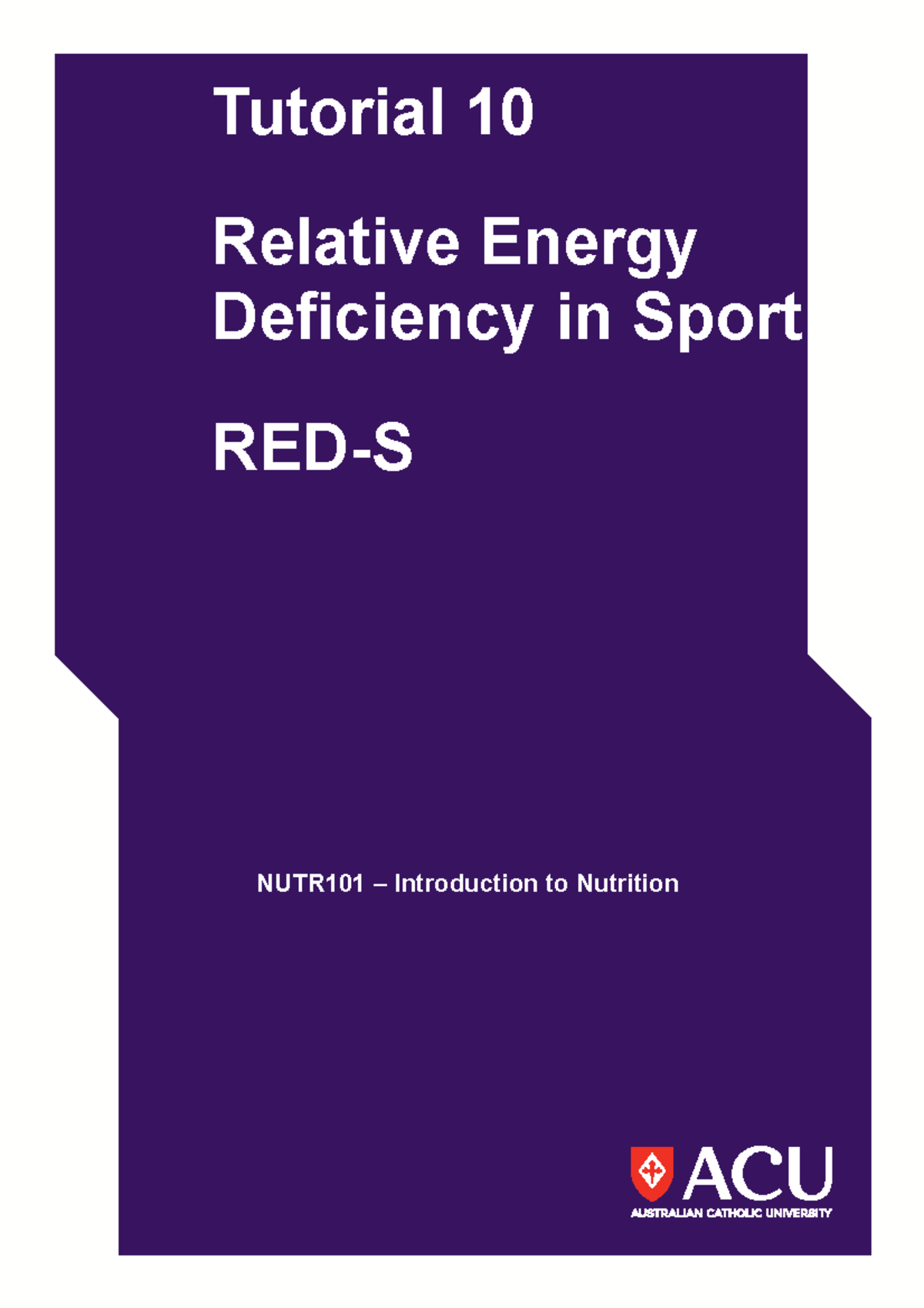NUTR101 tutorial 10 2023 student - Tutorial 10 Relative Energy ...