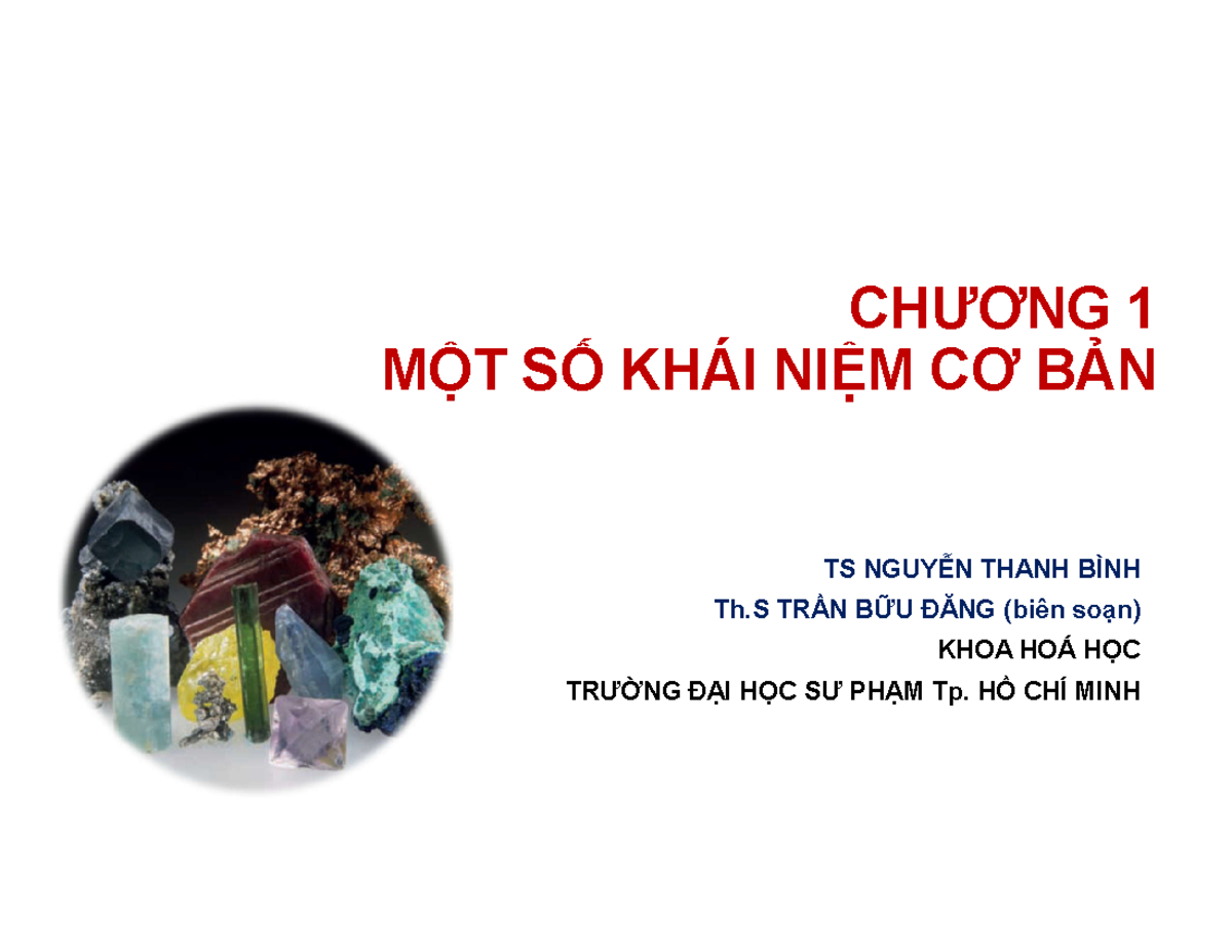 Chapter 1 Basic concepts-Binh - CHƯƠNG 1 MỘT SỐ KHÁI NIỆM CƠ BẢN TS NGUYỄN THANH BÌNH Th TRẦN ...