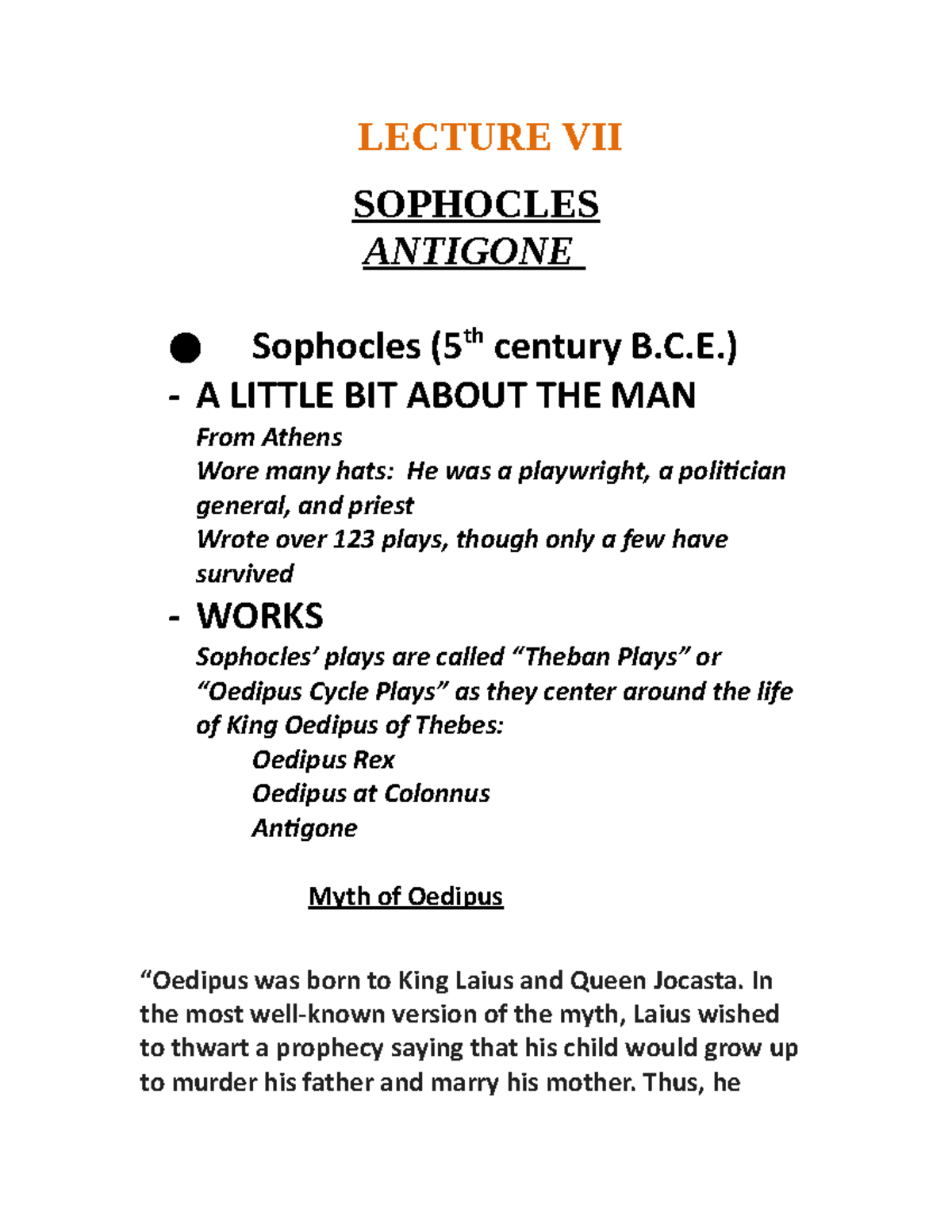 Lecture VII antigone Revised - LECTURE VII SOPHOCLES ANTIGONE Sophocles ...