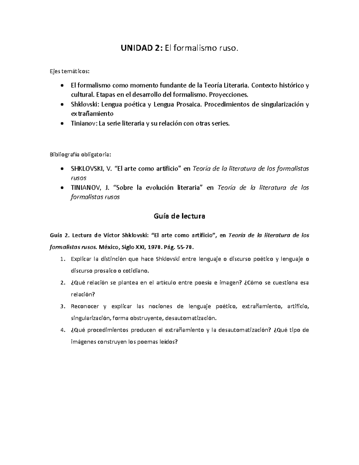 Guía de Lectura Formalismo Ruso (Shklovski) - UNIDAD 2: El formalismo ...