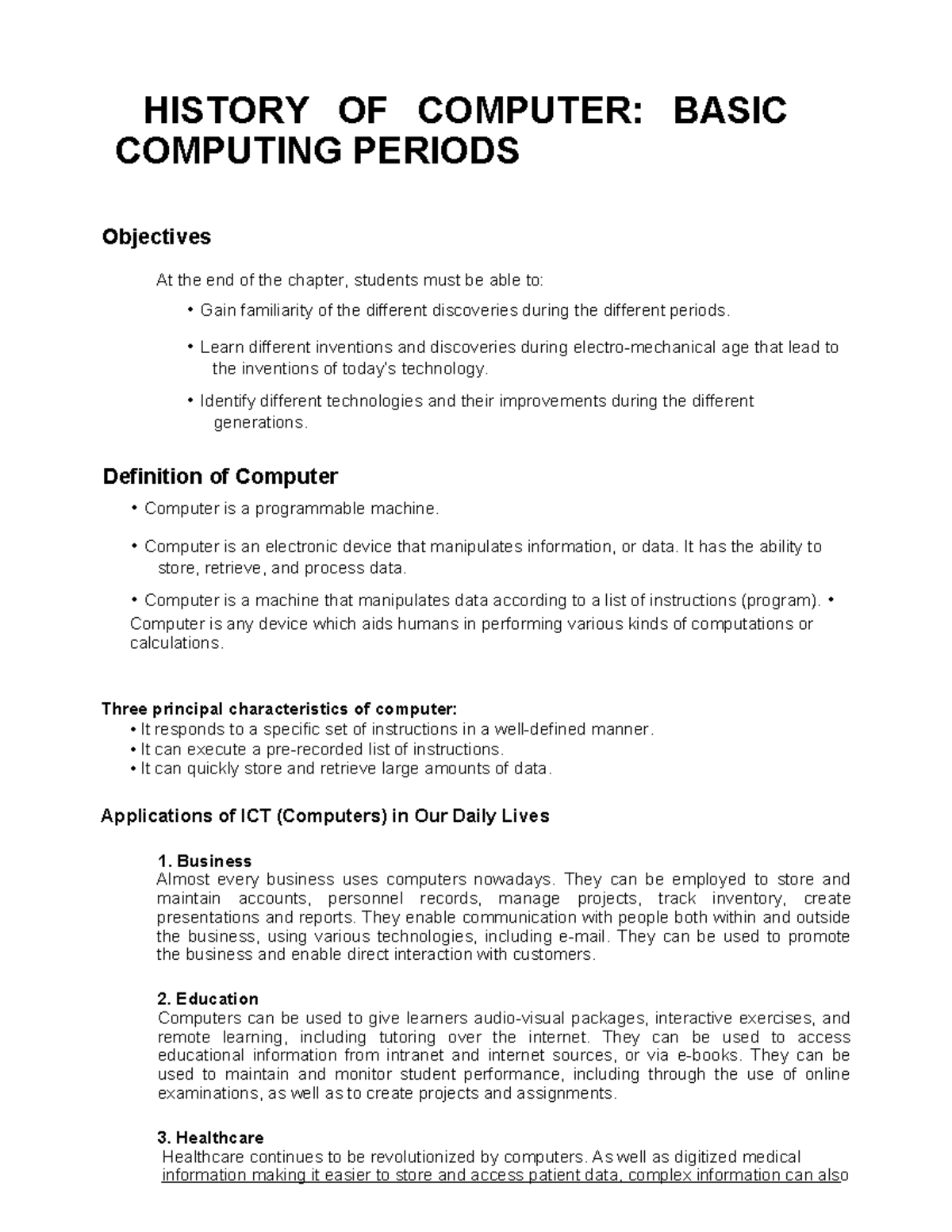 Computer - Very helpful - HISTORY OF COMPUTER: BASIC COMPUTING PERIODS Objectives At the end of ...
