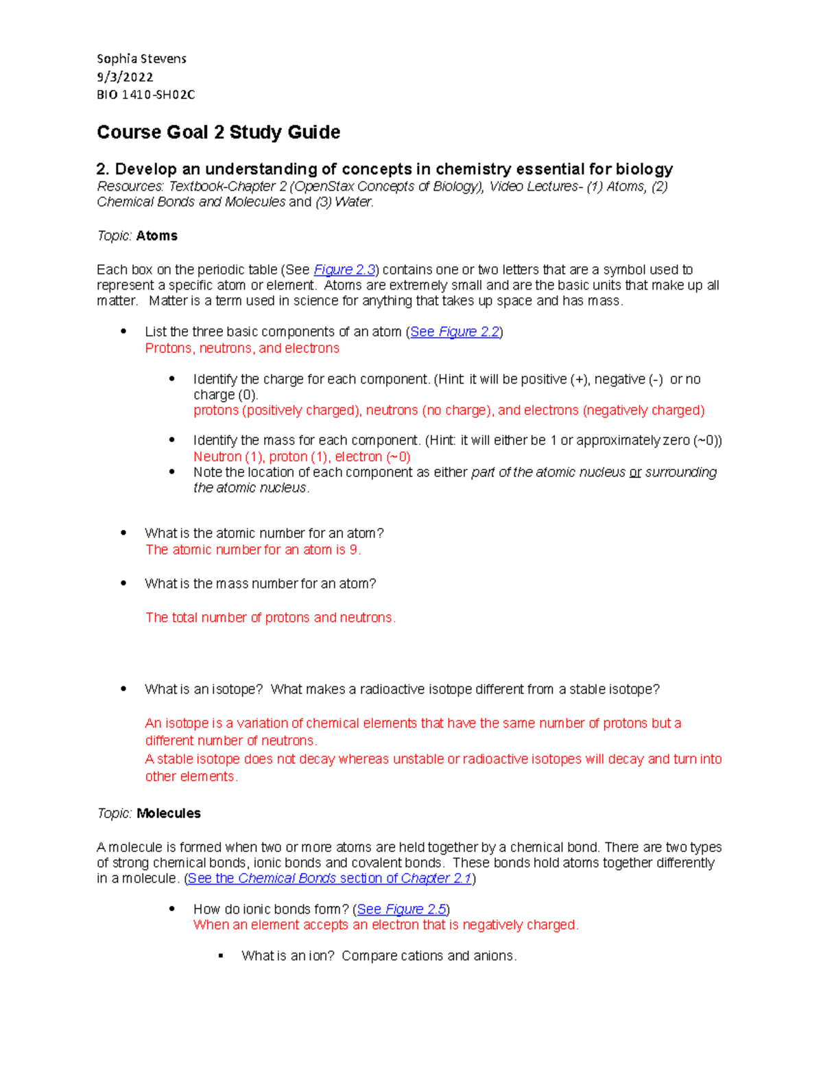 Study Guide 2 - Atoms - Sophia Stevens 9/3/ BIO 1410-SH02C Course Goal ...