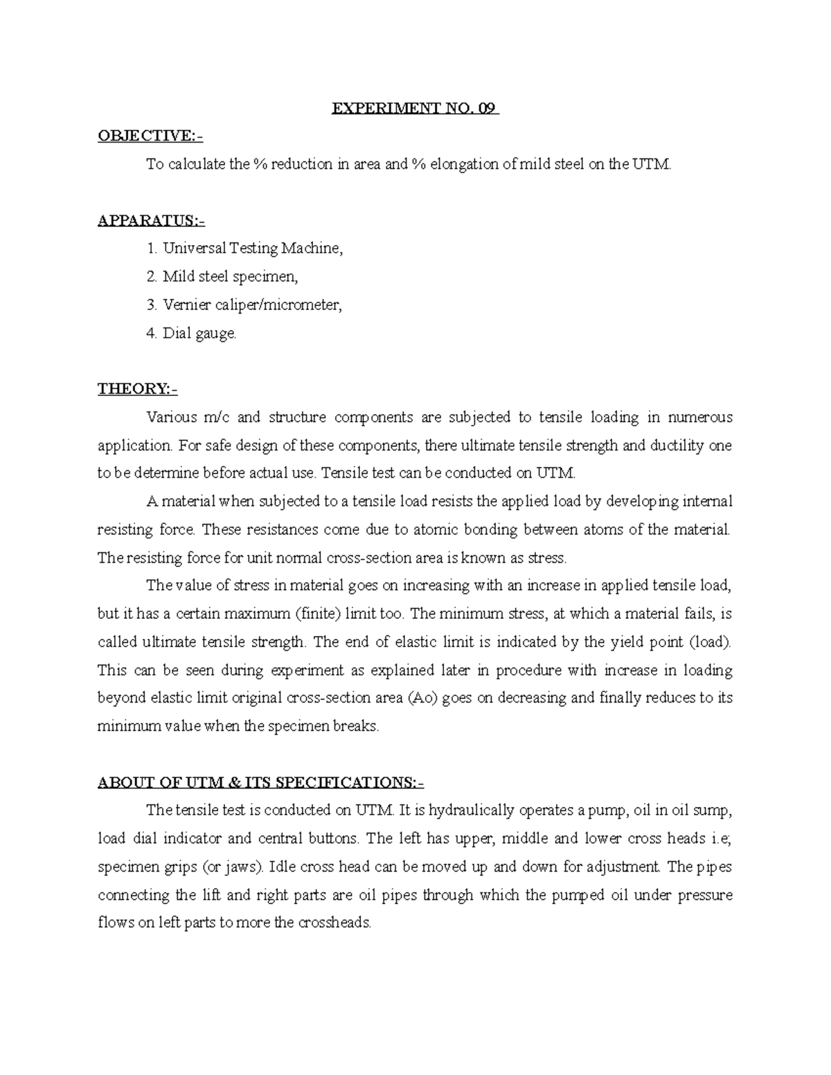 To calculate the % reduction in area and % elongation of mild steel on ...