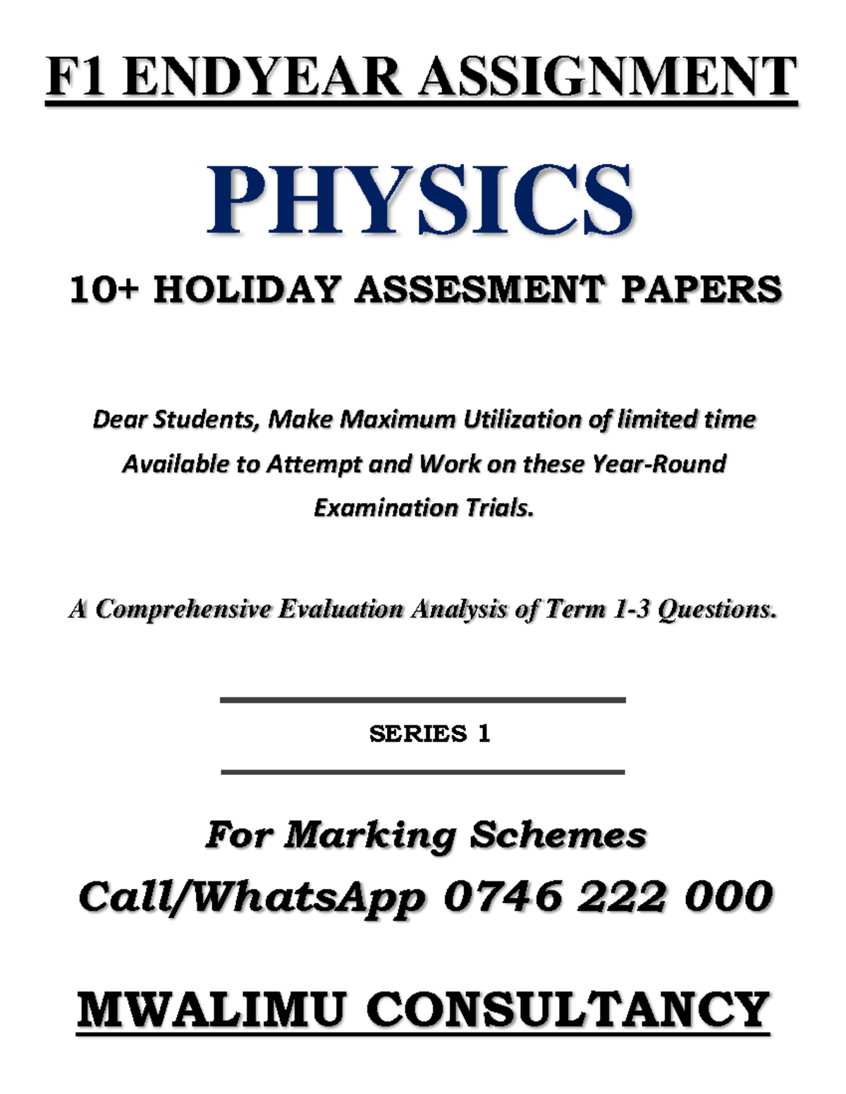 F1 PHYS ET3 Assignment S1 - F1 ENDYEAR ASSIGNMENT PHYSICS 10+ HOLIDAY ...